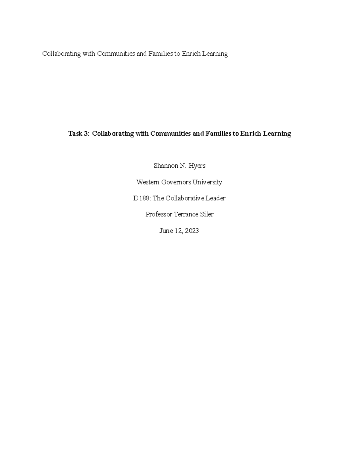 Task 3 Collaborating WITH Communities AND Families TO Enrich Learning ...