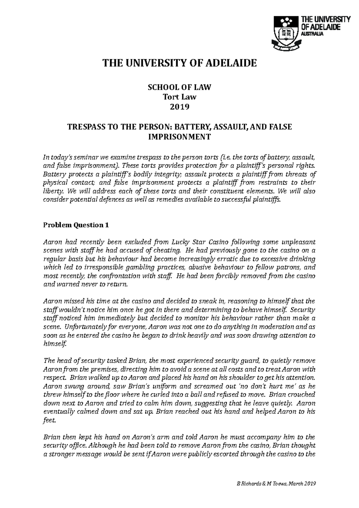 Trespass to the Person Practice question - THE UNIVERSITY OF ADELAIDE SCHOOL OF LAW Tort Law ...