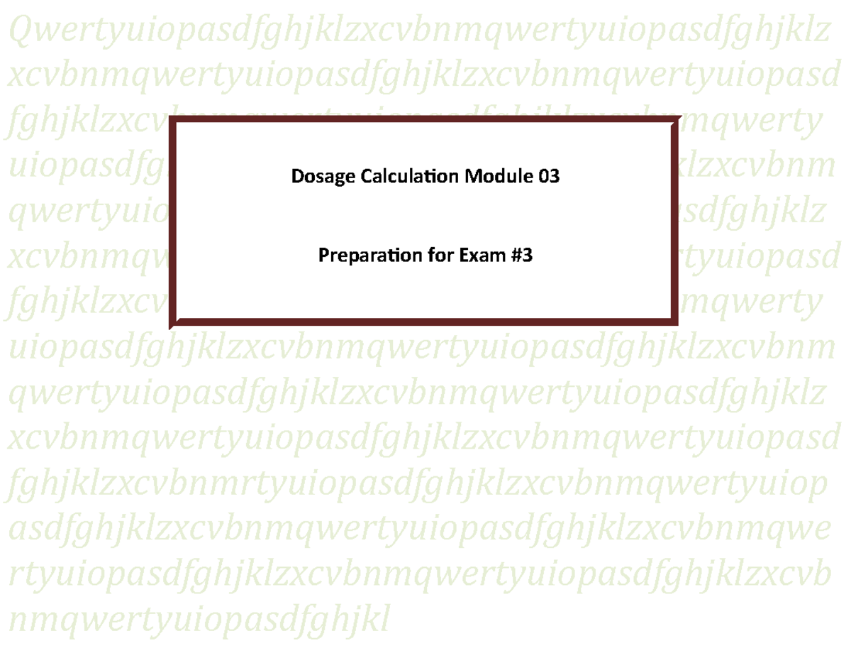 Med Adm Module 03 Preparation for Exam 03 ...