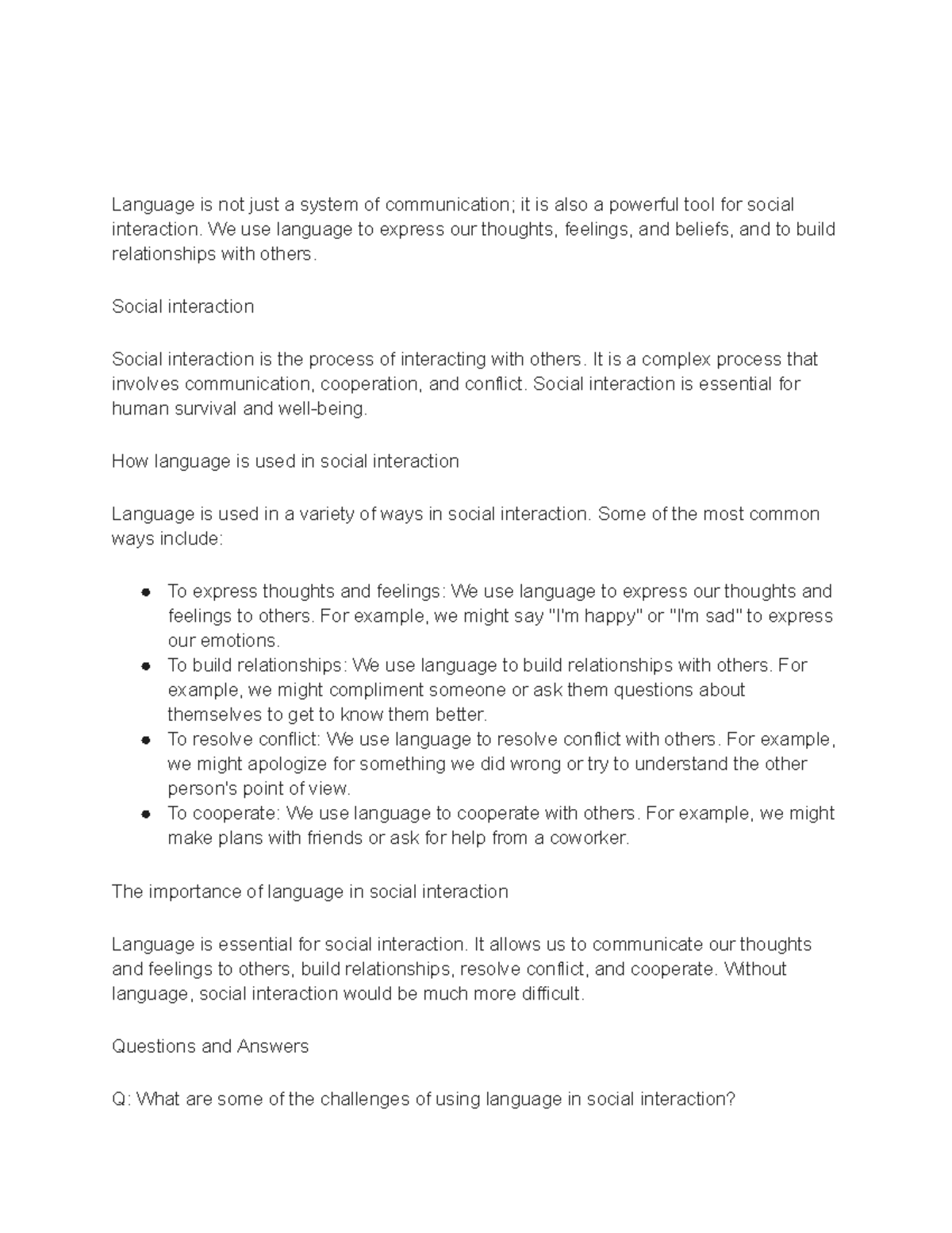 Lecture 13 Language and Social Interaction - Language is not just a ...