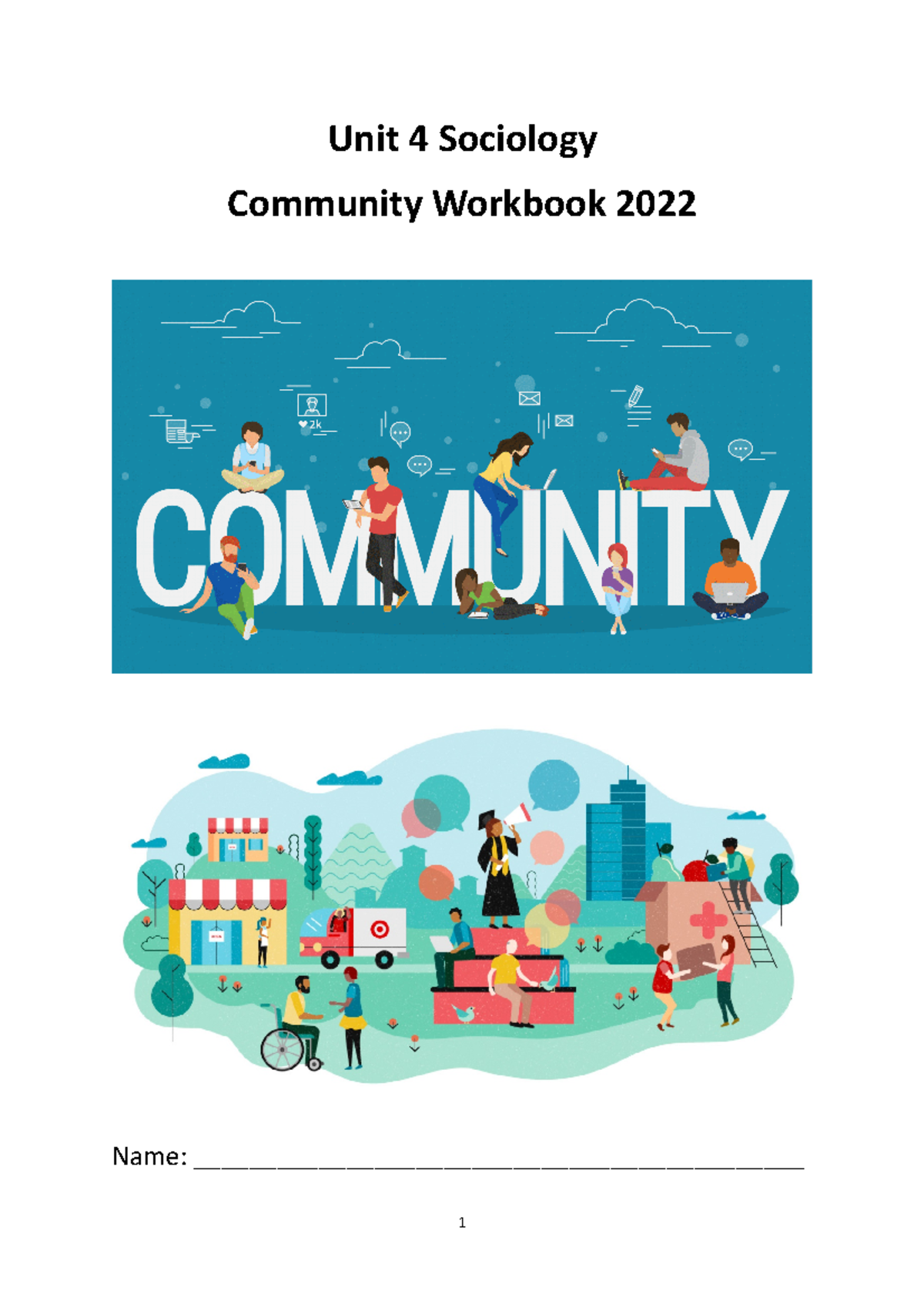 Community Workbook 2022 - Unit 4 Sociology Community Workbook 2022 Name ...