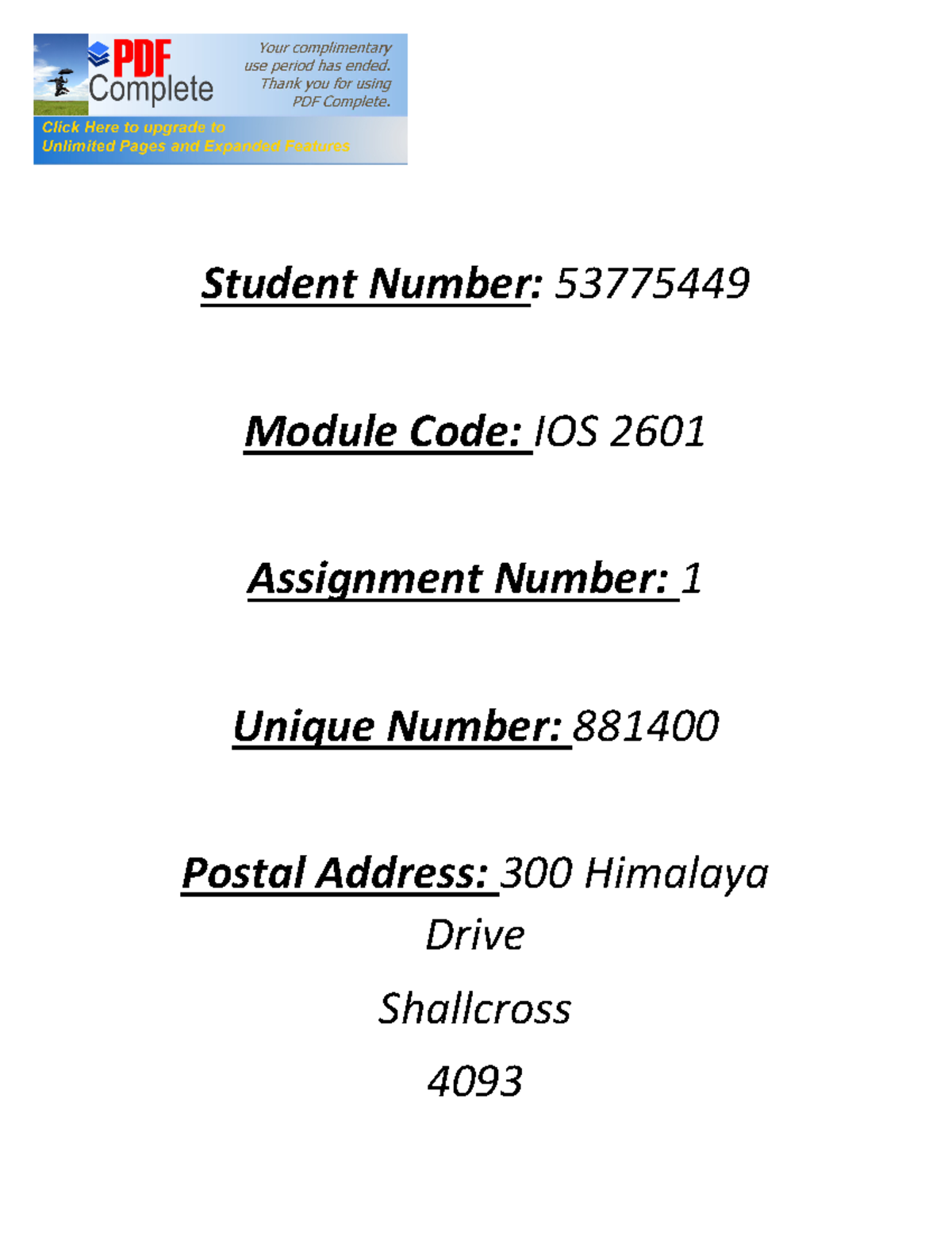 53775449 IOS 2601 - Student Number: 53775449 Module Code: IOS 2601 Assignment Number: 1 Unique ...