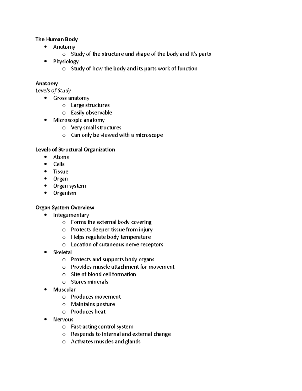 Lecture 1 Notes - The Human Body Anatomy o Study of the structure and ...