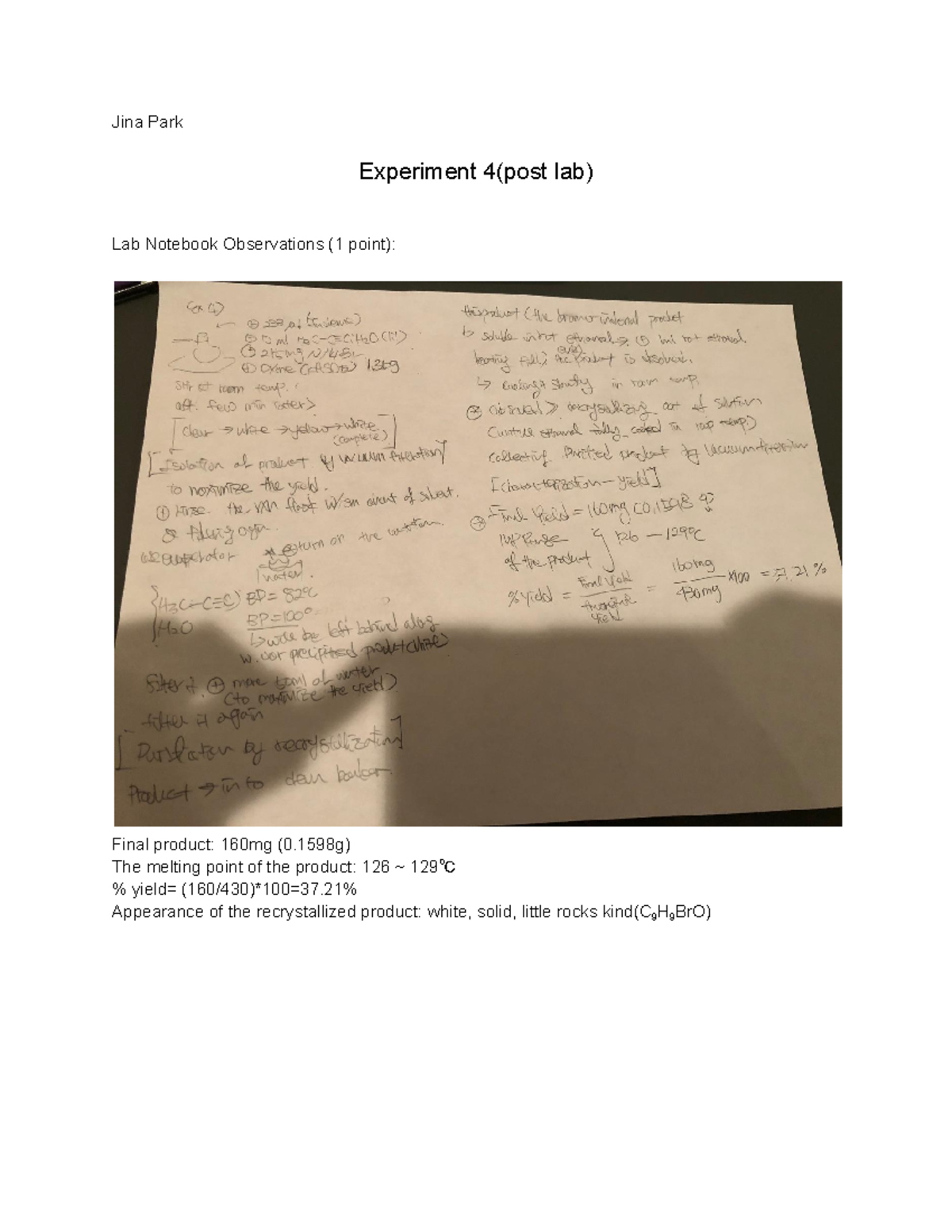 Chem8LA ex4 post lab JINA - Jina Park Experiment 4(post lab) Lab Notebook Observations (1 point ...