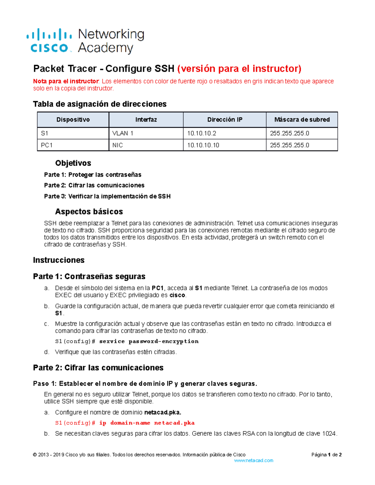 1.3.6 Packet Tracer - Configure SSH - ILM - Packet Tracer - Configure SSH (versión para el - Studocu