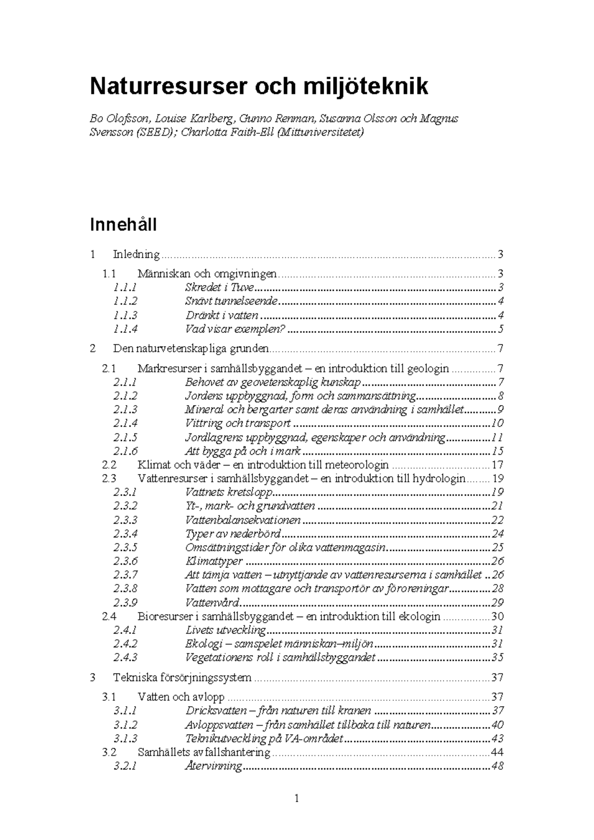 Naturresurser och miljöteknik kompendium 2024 - Naturresurser och miljöteknik Bo Olofsson ...