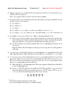 Hw06 - MATH 318 Assignment 6 Prompt - Math 318: Mathematical Logic Homework 6 Due: Nov 4 (Wed ...