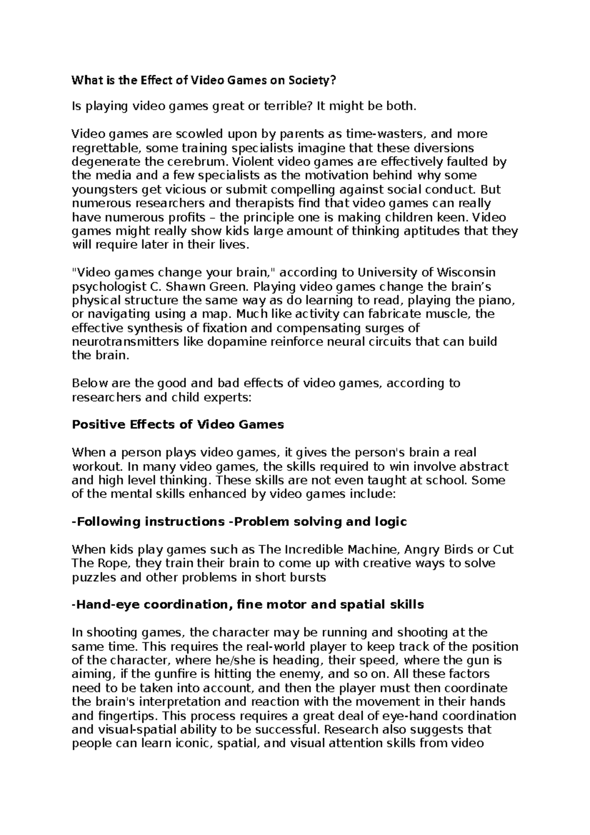 What is the Effect of Video Games on Society - Video games are scowled ...