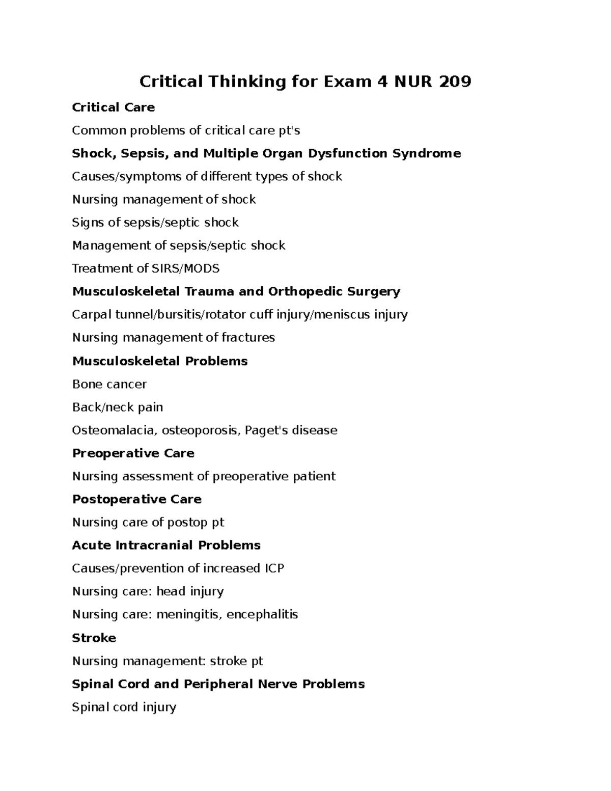 Critical Thinking for Exam 4 NUR 209 - Critical Thinking for Exam 4 NUR 209 Critical Care Common ...