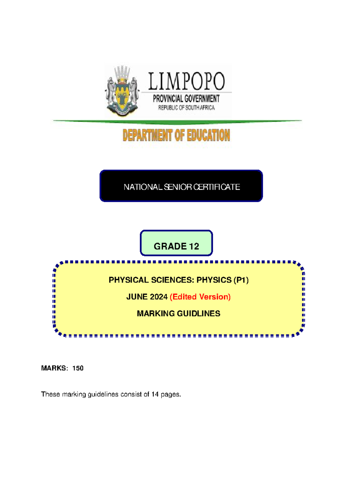 Final Edited Version PHSC P1 JUNE 2024 MEMO - MARKS: 150 These marking ...