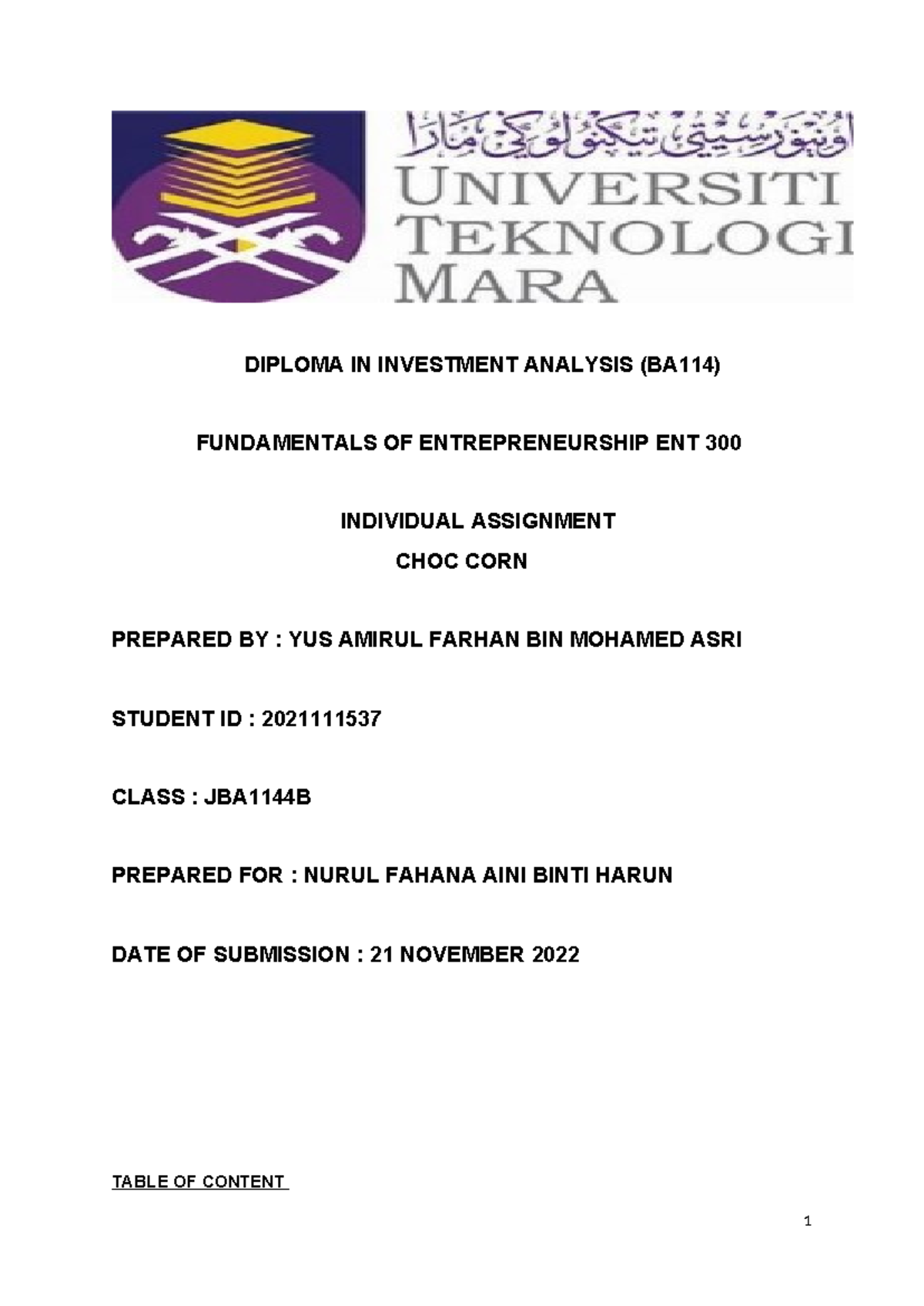 ENT300 Individual Assignment Report - DIPLOMA IN INVESTMENT ANALYSIS (BA114) FUNDAMENTALS OF ...