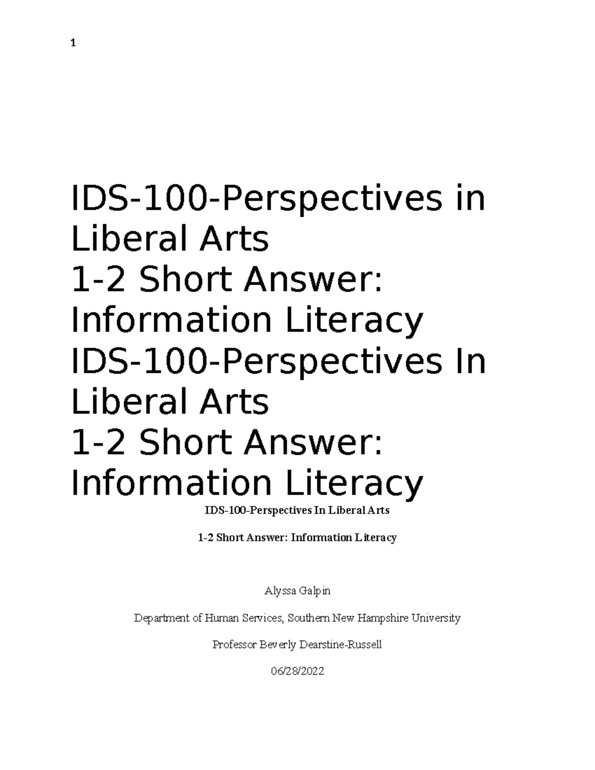 IDS-100 Assignment 1 - week 1 - IDS-100-Perspectives in Liberal Arts 1 ...