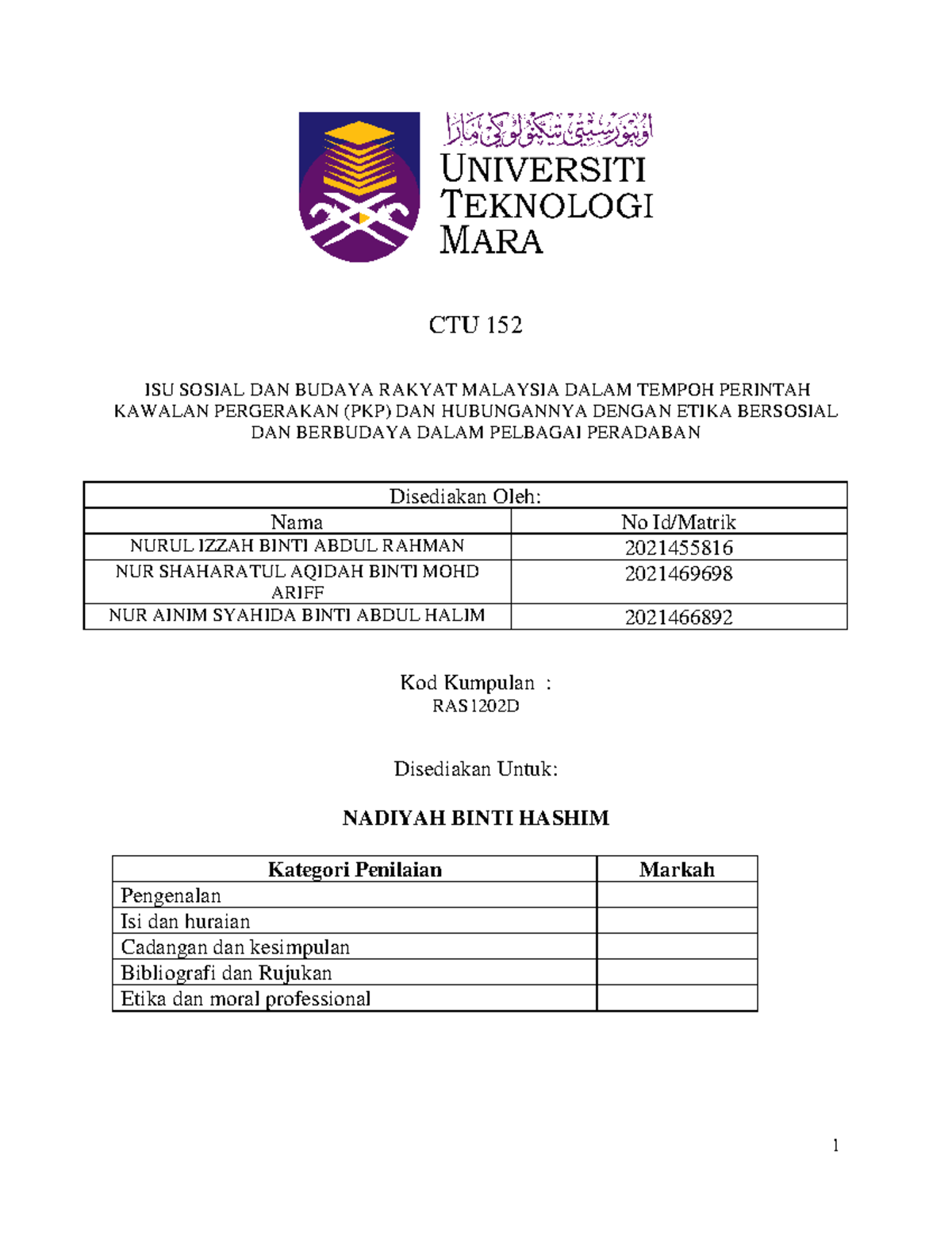 Kertas Kerja CTU 152 - CTU 152 ISU SOSIAL DAN BUDAYA RAKYAT MALAYSIA DALAM TEMPOH PERINTAH ...