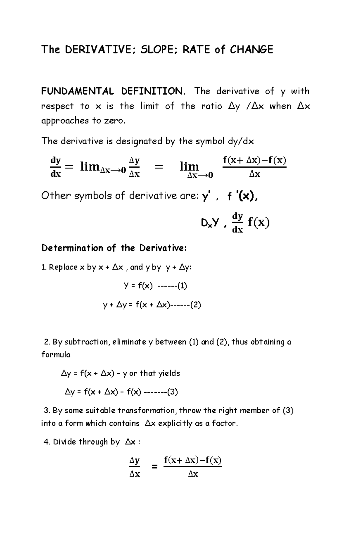 The Derivative ME - The DERIVATIVE; SLOPE; RATE of CHANGE FUNDAMENTAL ...