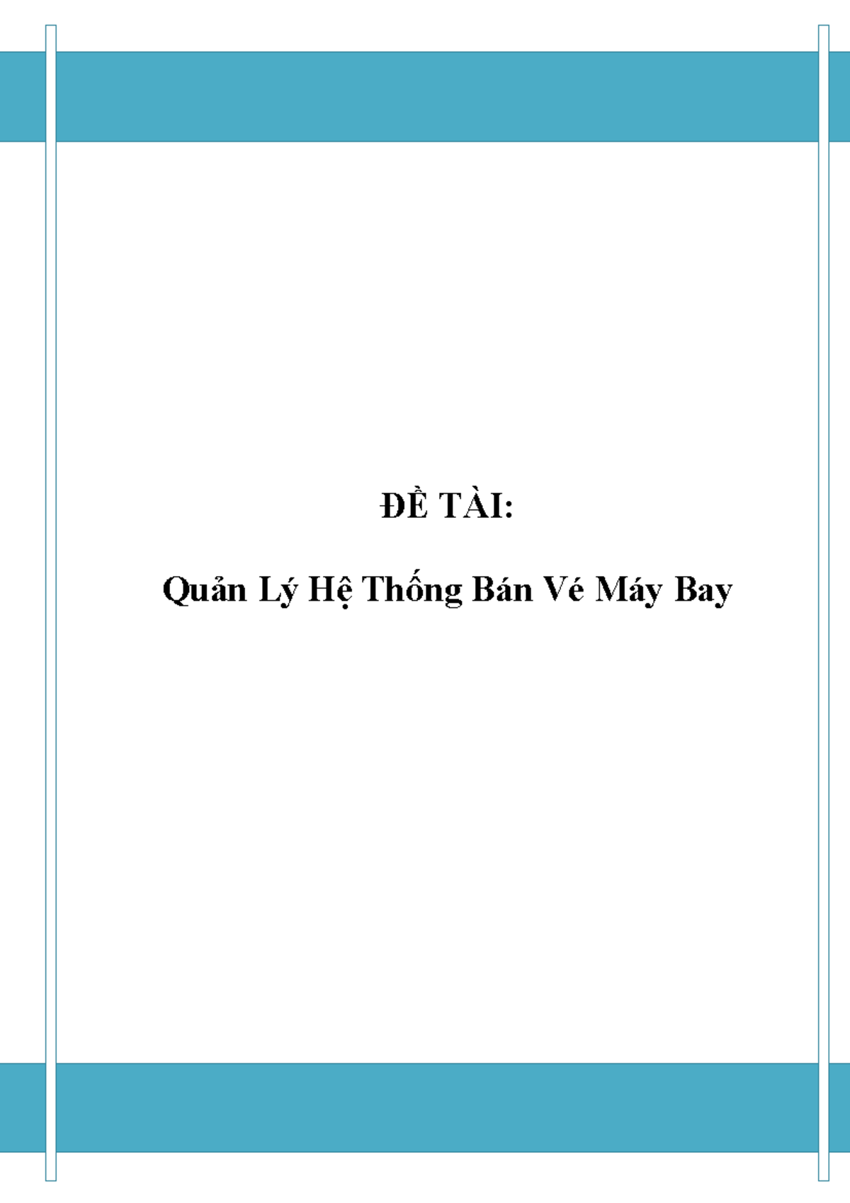 123doc do an tot nghiep phan tich thiet ke he thong quan ly he thong ban ve may bay pot - ĐỀ TÀI ...