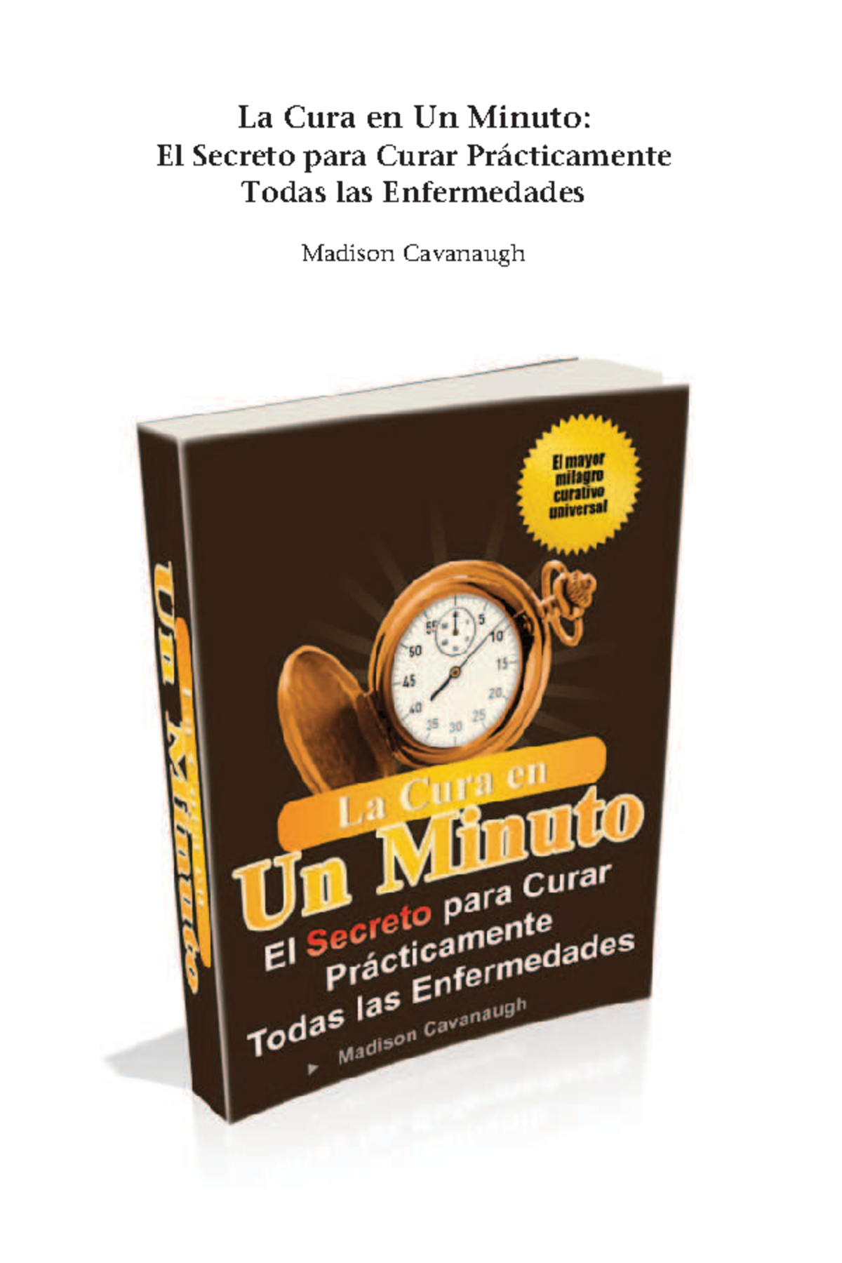 La Cura en un Minuto Cavanaugh Madison - La Cura en Un Minuto: El ...