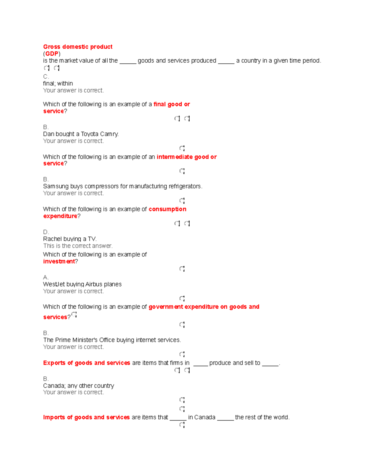 Quiz 1 and 2 - Gross domestic product (GDP) is the market value of all ...