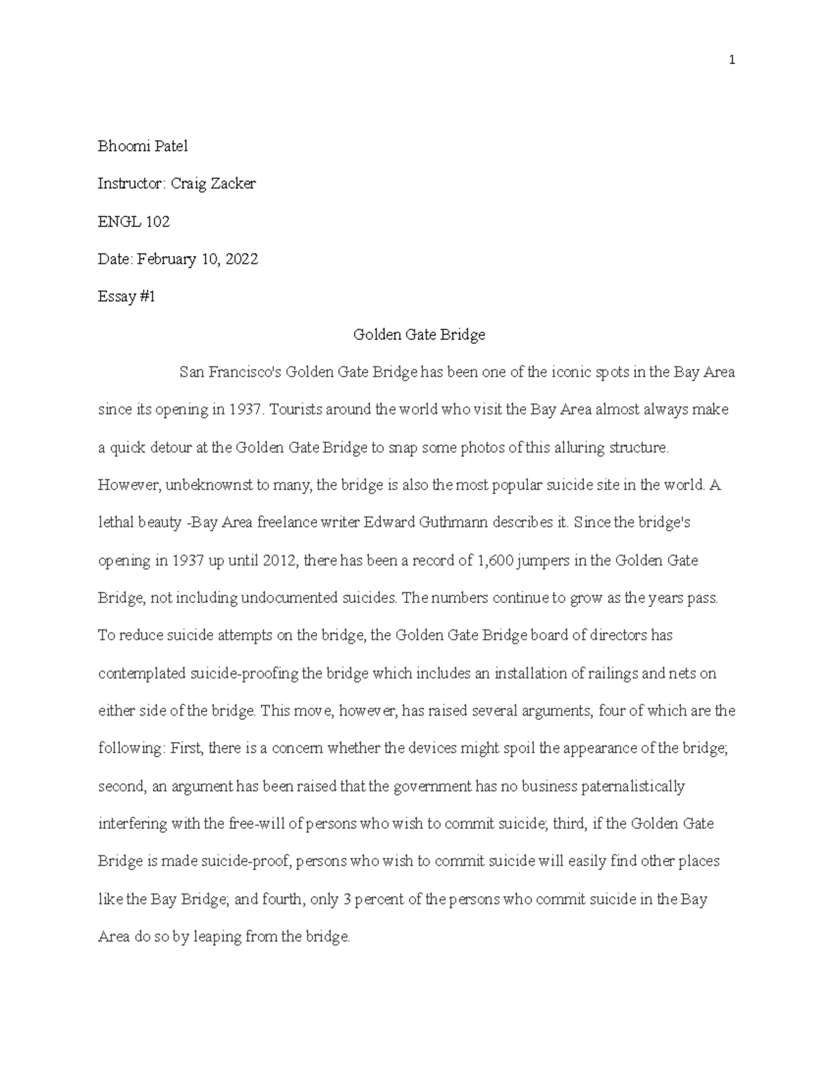 Essay 1 Golden Bridge - Bhoomi Patel Instructor: Craig Zacker ENGL 102 ...