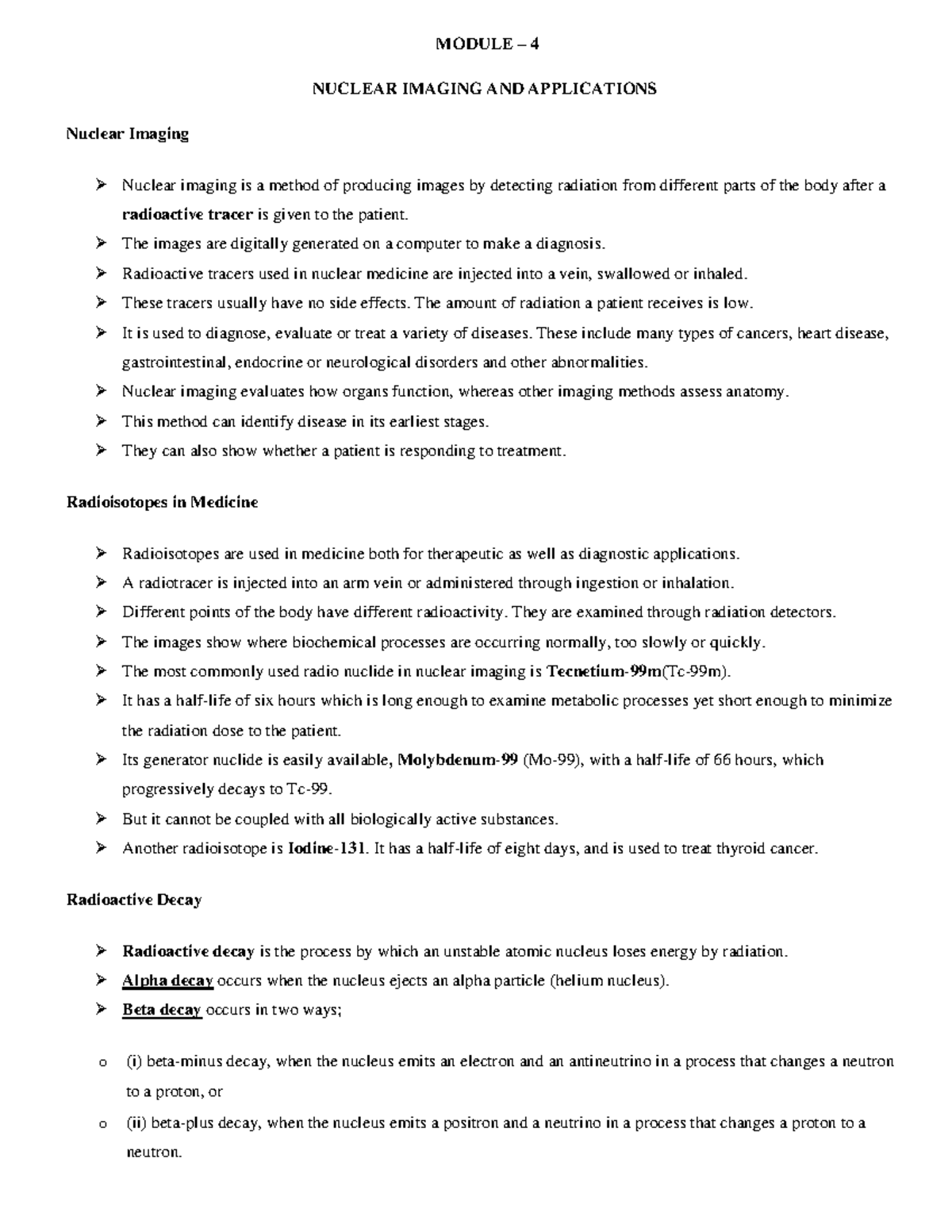 MIT-Module 4 - MODULE – 4 NUCLEAR IMAGING AND APPLICATIONS Nuclear Imaging Nuclear imaging is a ...