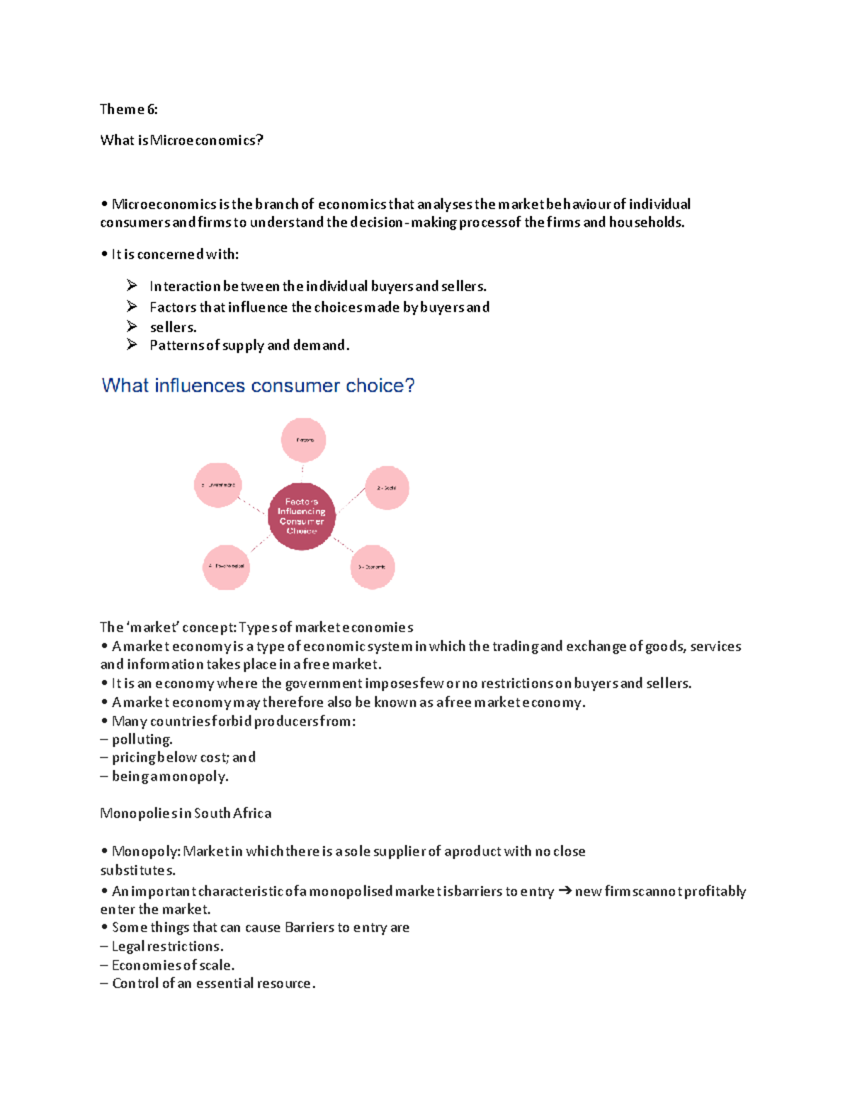 Theme 6 notes - Theme 6: What is Microeconomics? Microeconomics is the ...