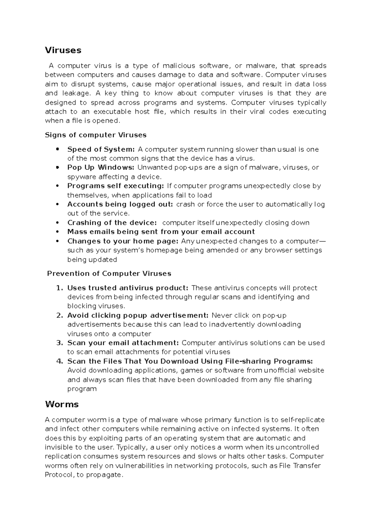 OS assignment 1 - Viruses - Viruses A computer virus is a type of malicious software, or malware ...