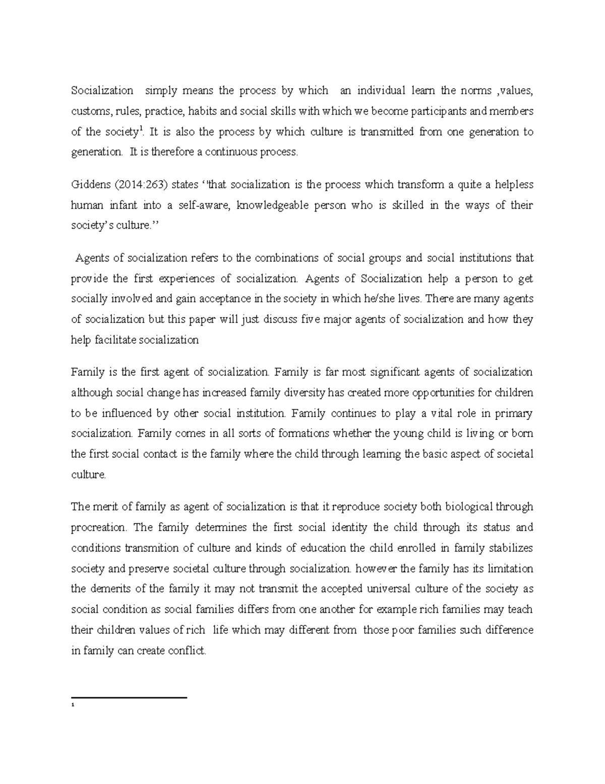 Socialogy - for my own research - Socialization simply means the ...