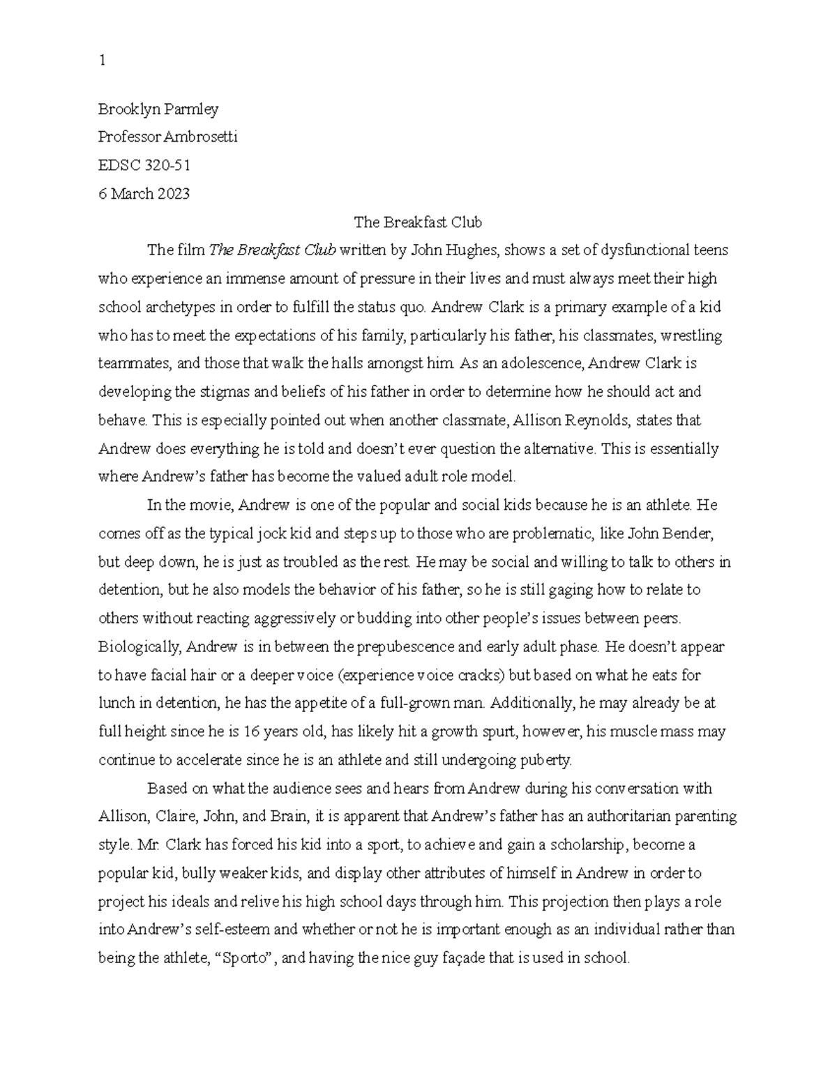 Breakfast Club Assignment - 1 Brooklyn Parmley Professor Ambrosetti ...