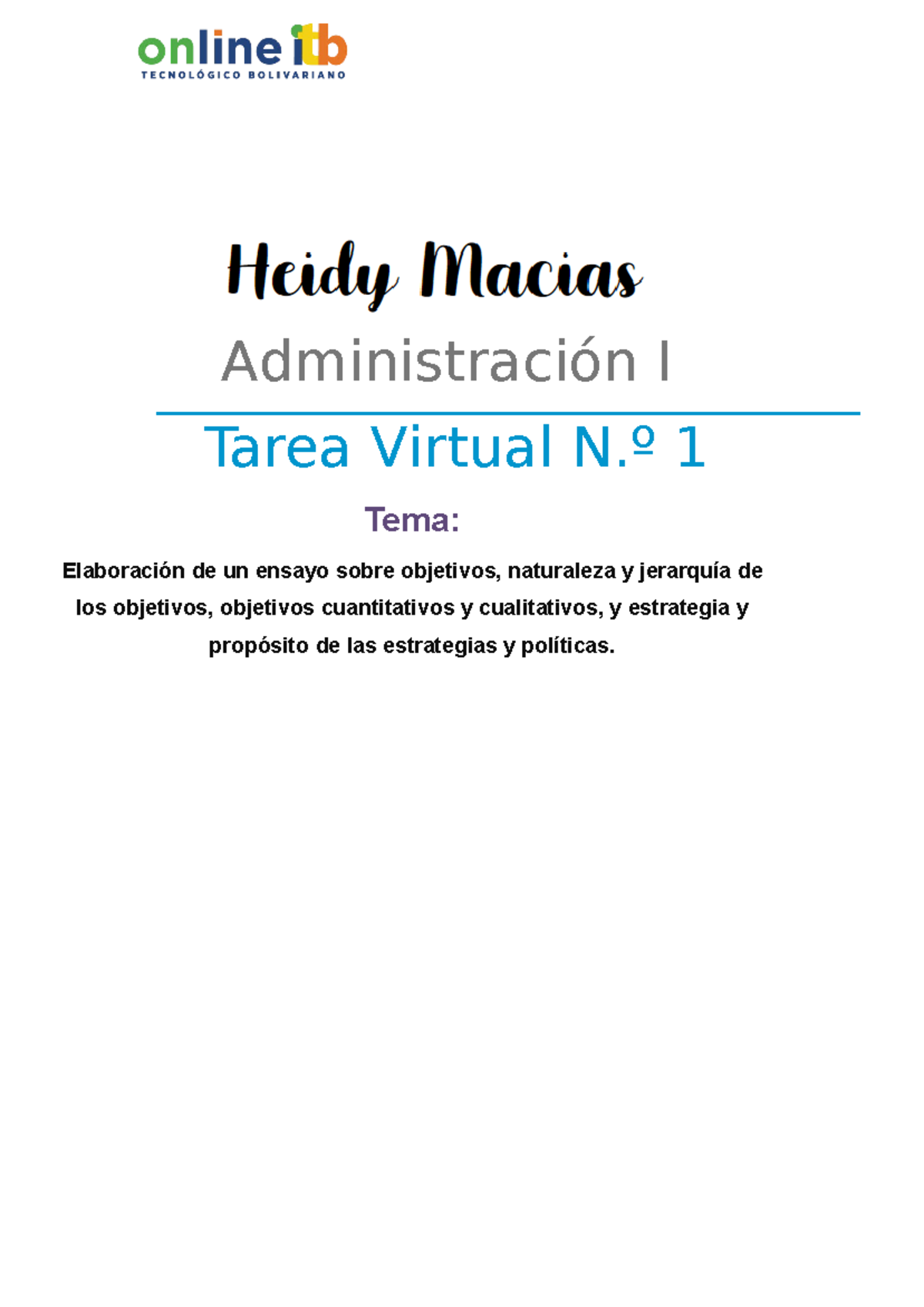 ADM1 (1) - Apuntes - Administración I Tarea Virtual N.º 1 Tema ...