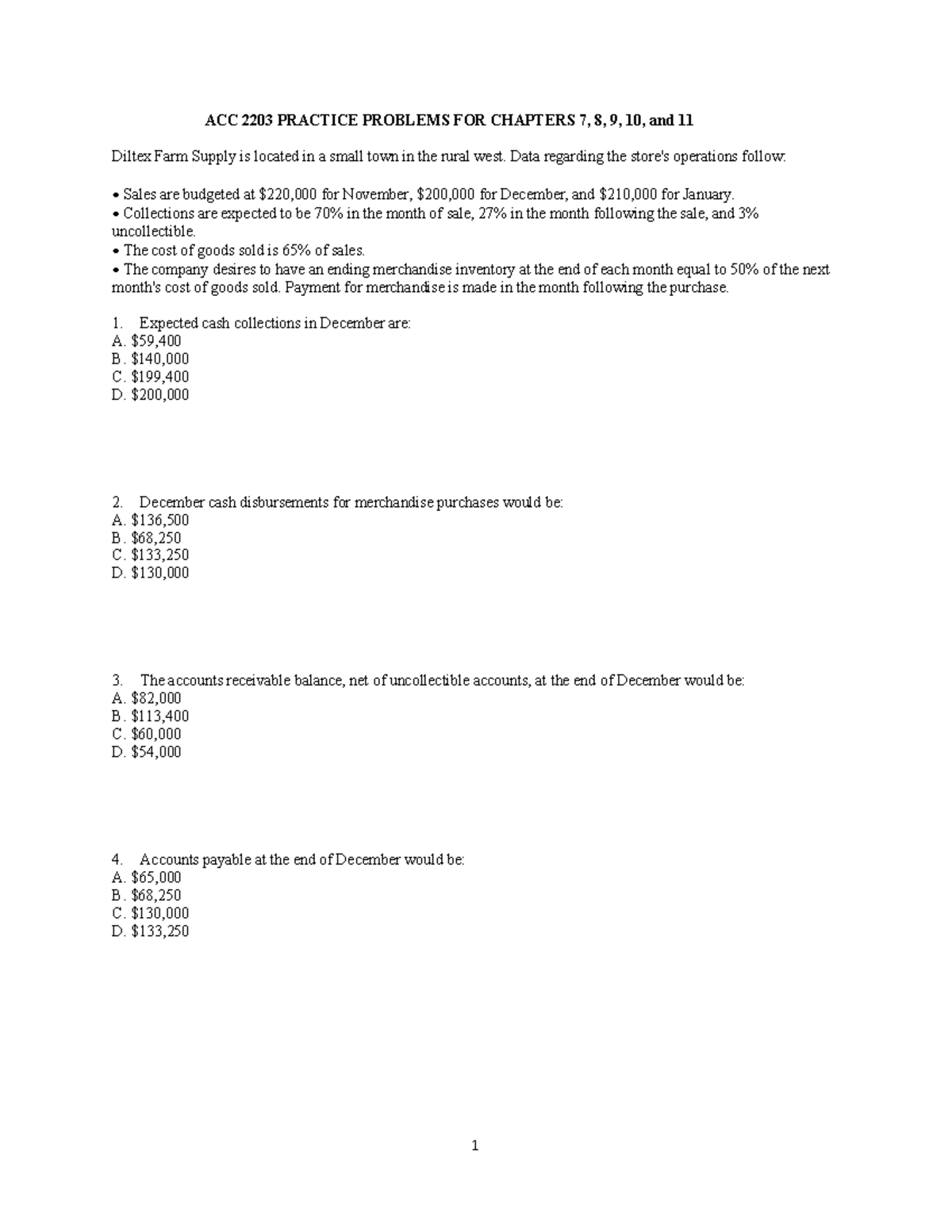 Practice Problems for Final - ACC 2203 PRACTICE PROBLEMS FOR CHAPTERS 7, 8, 9, 10, and 11 Diltex ...
