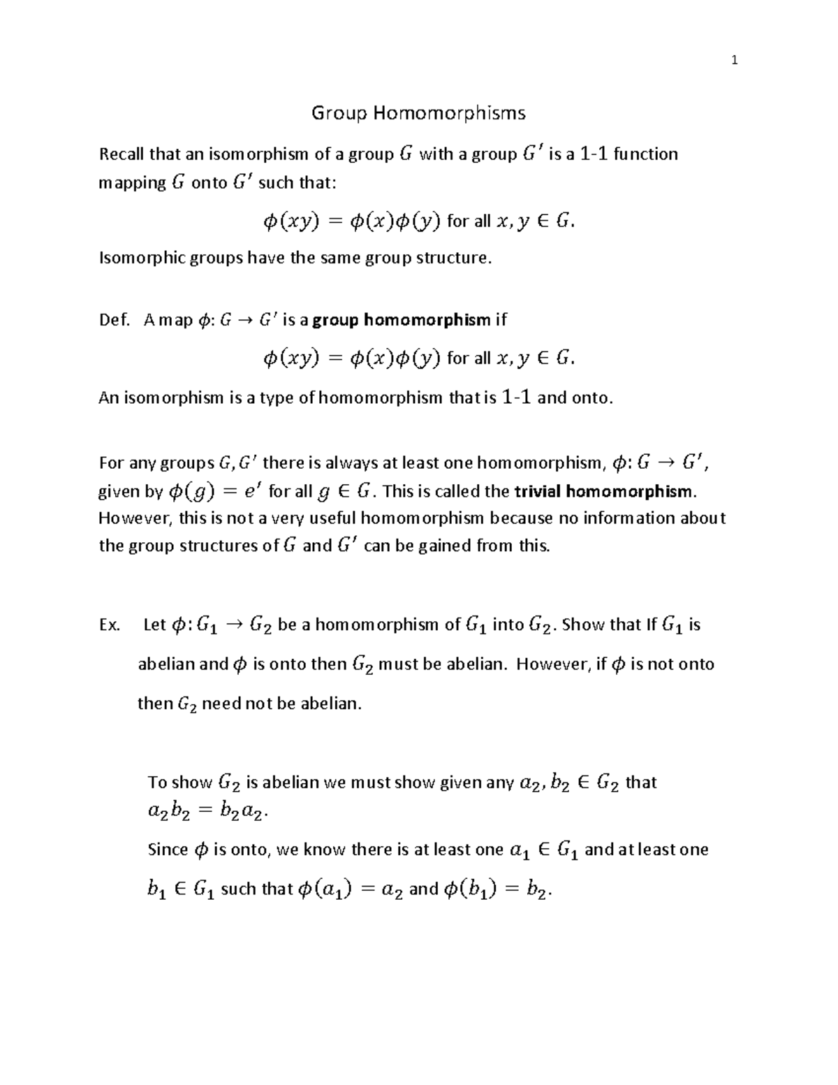 Group hormone - Abstract Algebra - Group Homomorphisms Recall that an ...