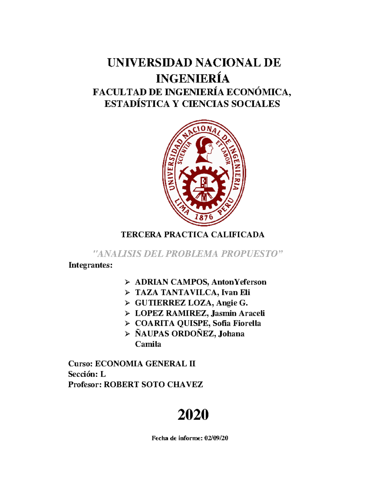 Tercera Práctica Calificada ECO-II - Warning: TT: undefined function: 32 UNIVERSIDAD NACIONAL DE ...