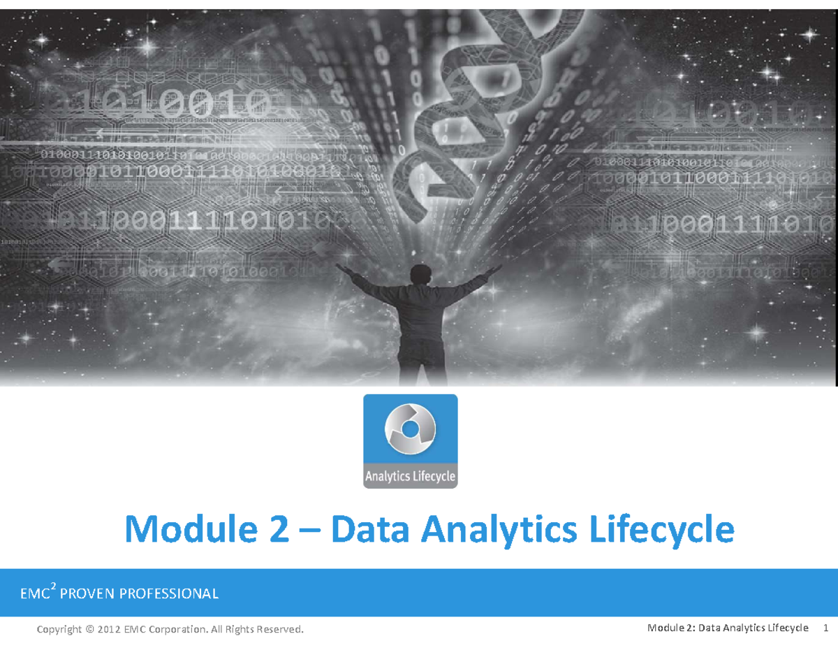 2nd ppt - yes - EMC 2 PROVEN PROFESSIONAL Module 2 – Data Analytics ...