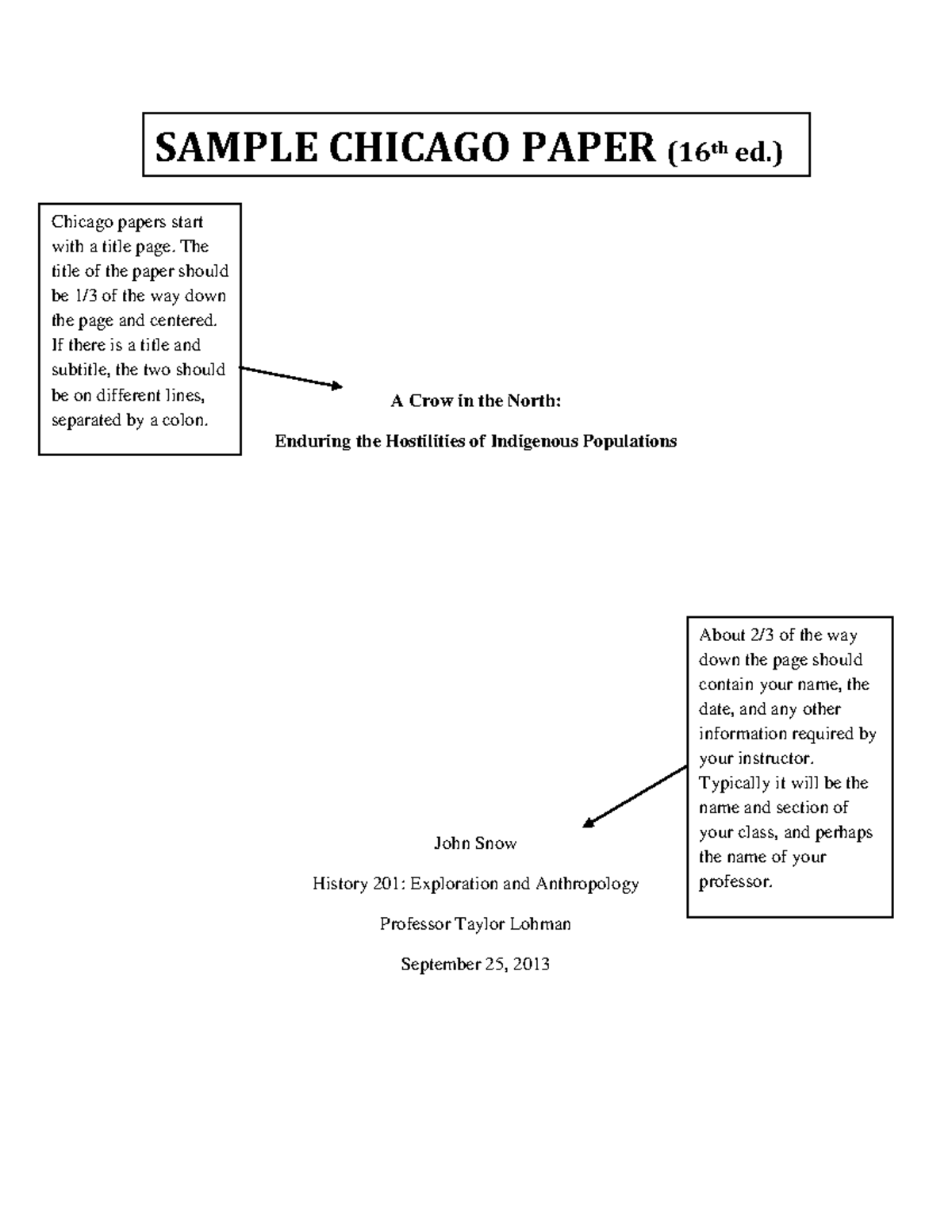 Final draft chicago style paper - A Crow in the North: Enduring the ...