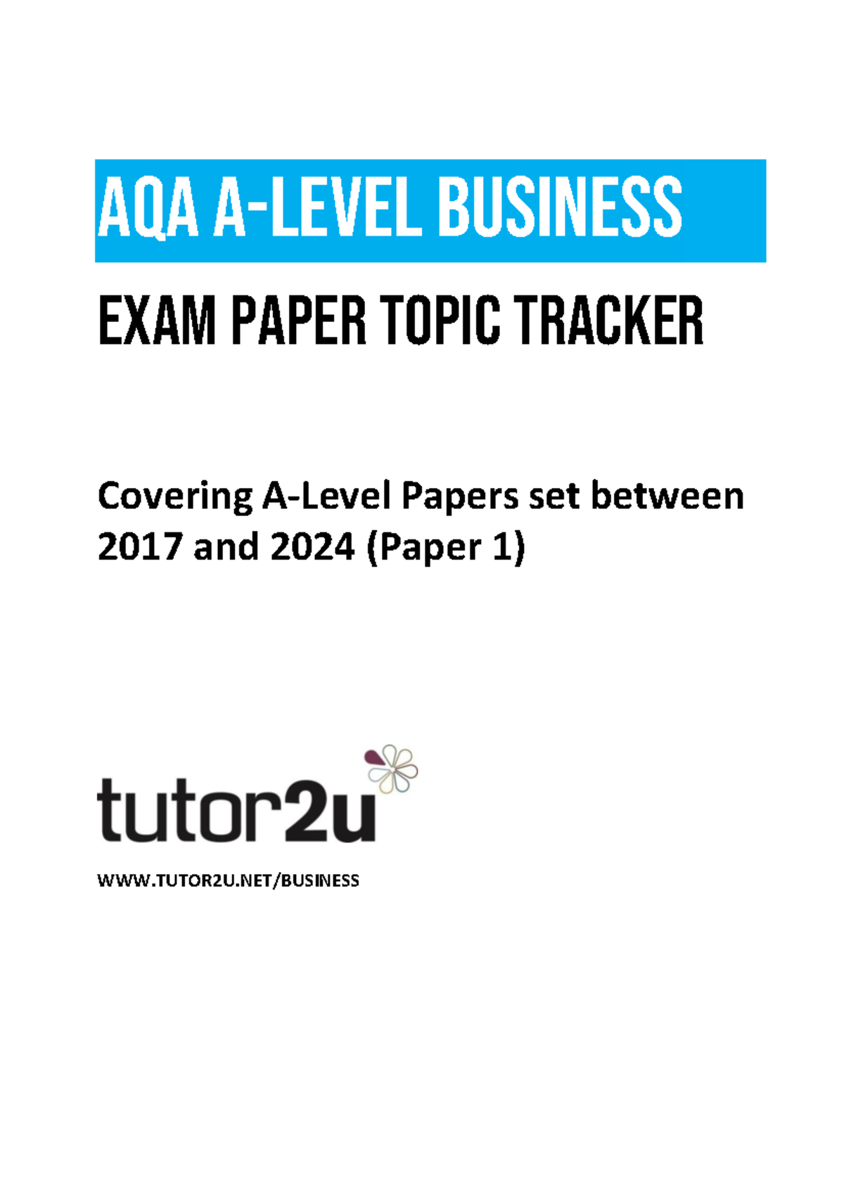 AQA A Level Business Exam Topic Tracker 2024 - exam paper topic tracker ...