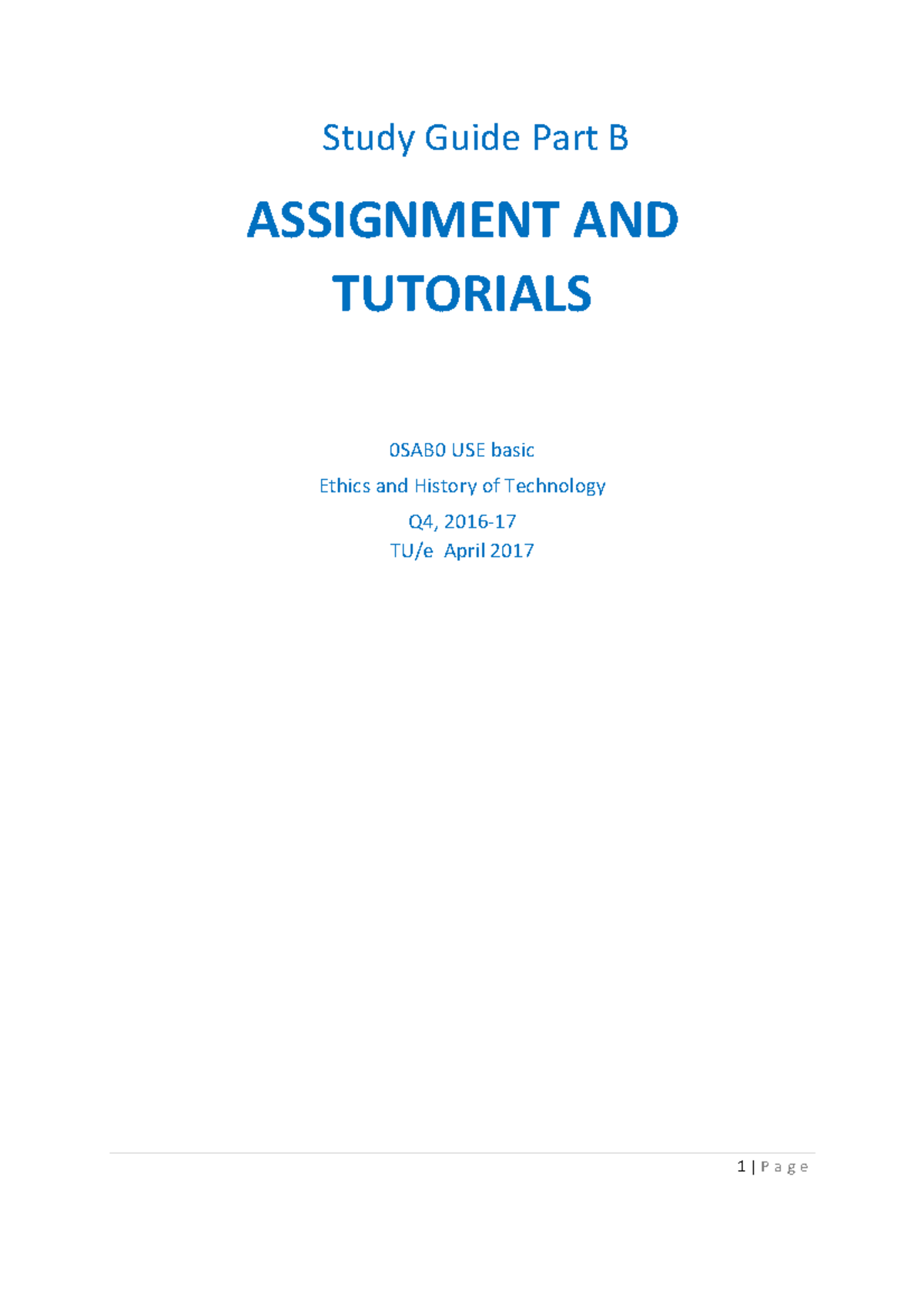 Study guide Part B - Study Guide Part B ASSIGNMENT AND TUTORIALS 0SAB0 ...
