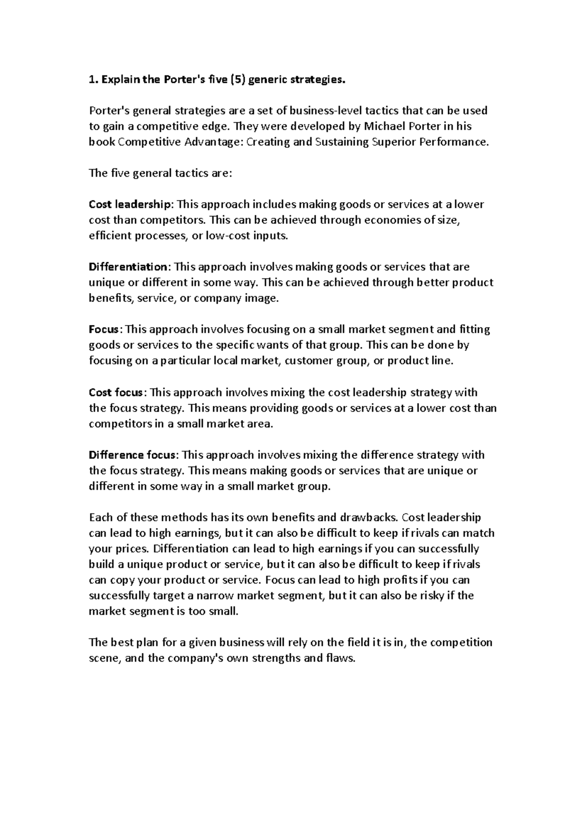 Activity 5 STM - Porter's general strategies are a set of business ...