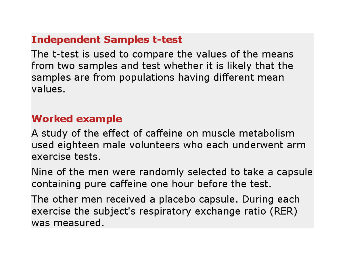 Notes on T-test - T test - Independent Samples t-test The t-test is ...