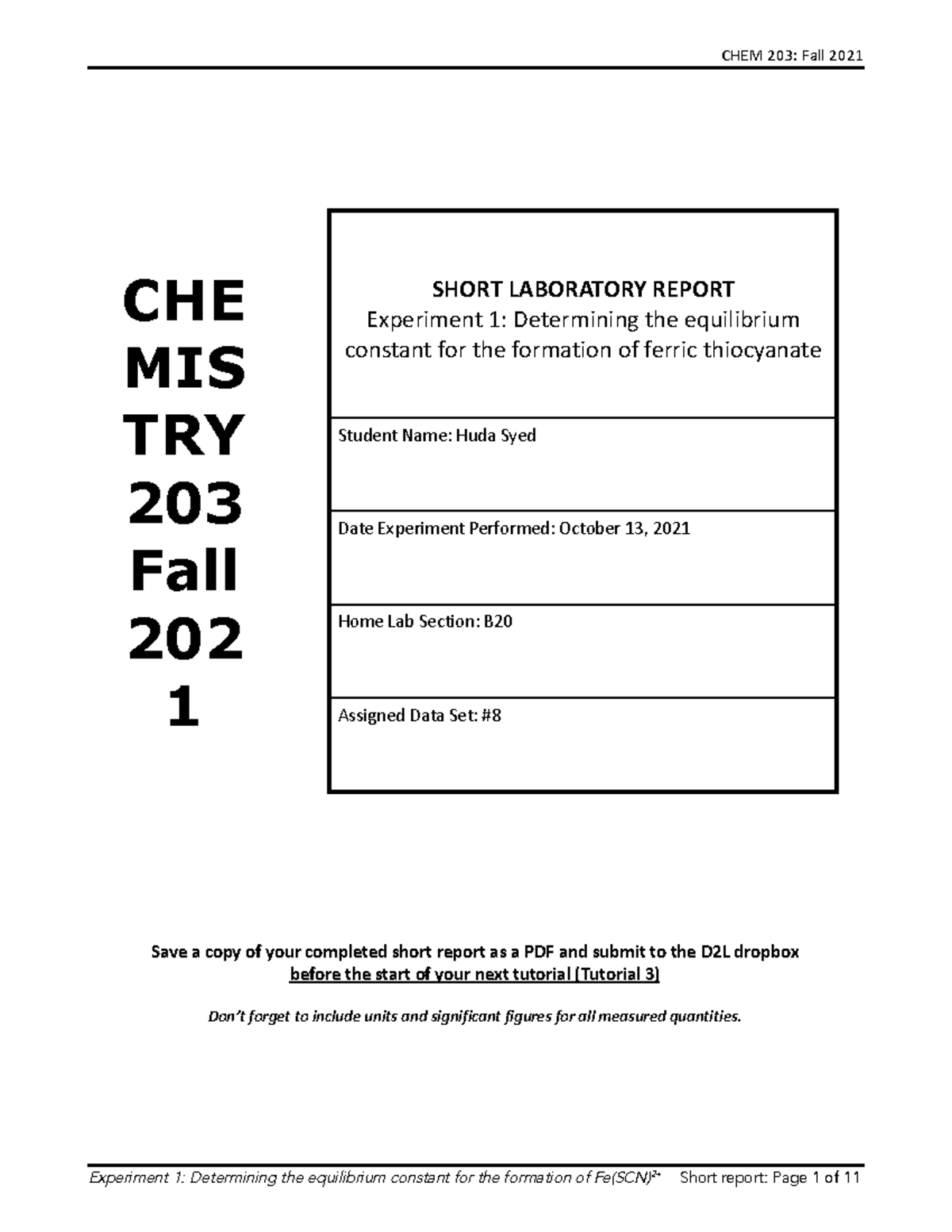 Chem 203 Lab 1 Assignment - CHE MIS TRY 203 Fall 202 1 SHORT LABORATORY ...