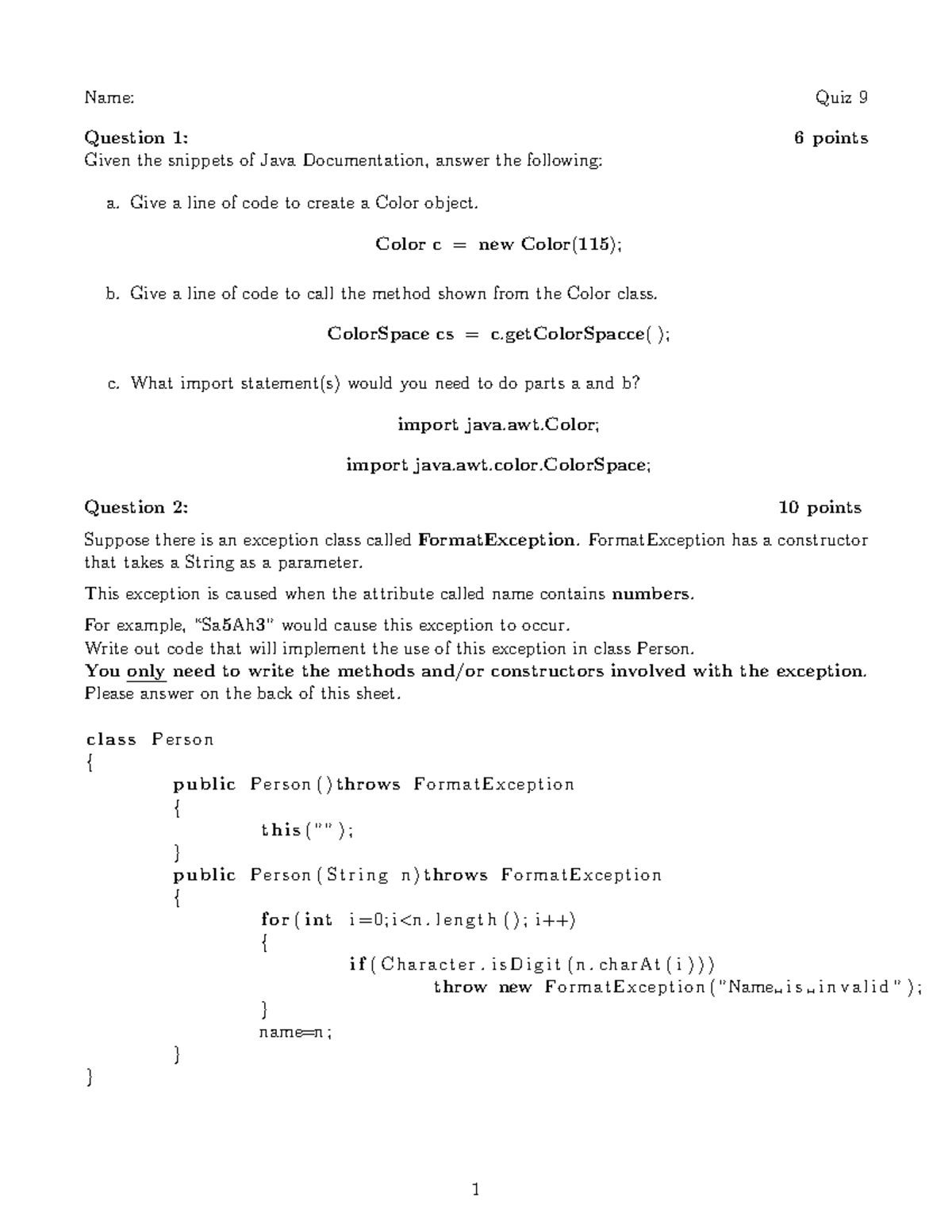 Quiz 9 ANS - Quiz 9 ANS - Name: Quiz 9 Question 1: 6 points Given the ...