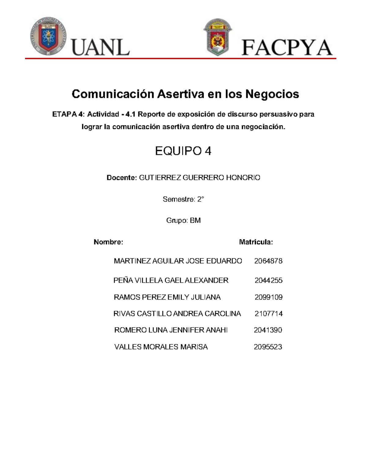 BM EQ4 EV 4 - Evidencia 4 - Comunicación Asertiva en los Negocios ETAPA 4: Actividad - 4 Reporte ...