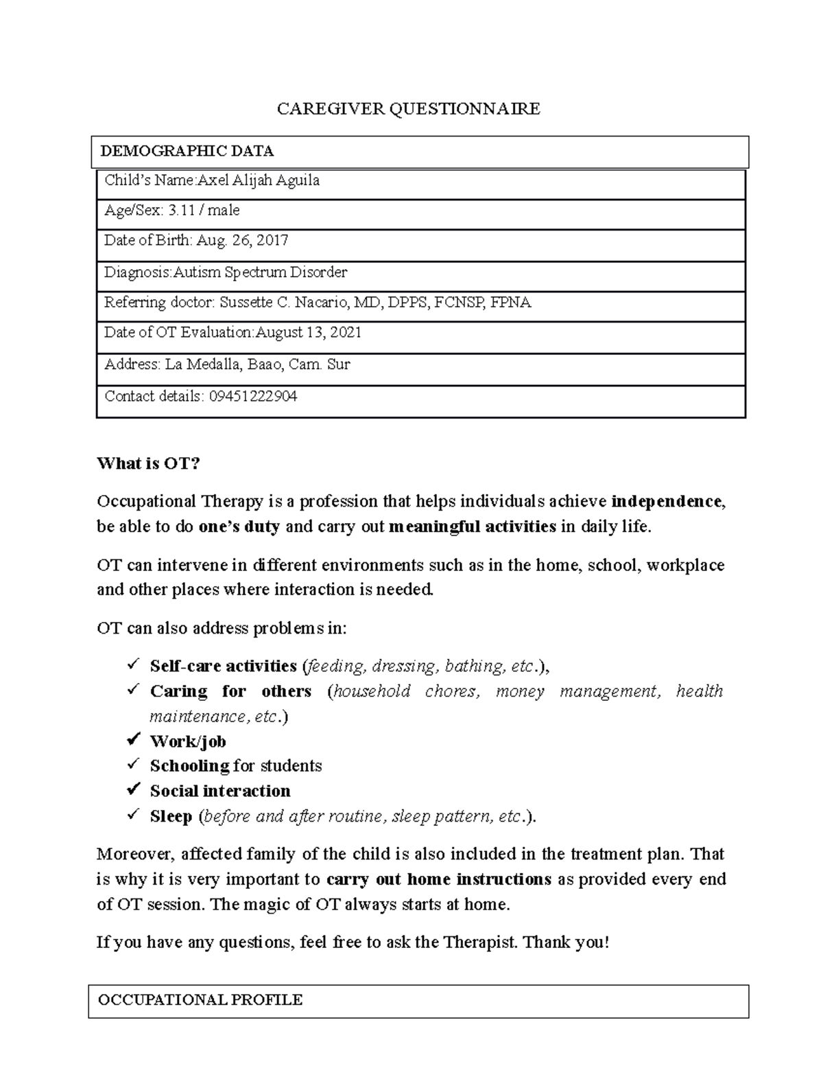 IE-Questionnaire - CAREGIVER QUESTIONNAIRE Child’s Name:Axel Alijah ...