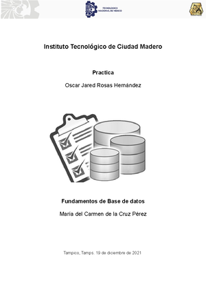 Ejercicio 2 Grupos - Fundamentos De Bases De Datos - Tec de Madero ...
