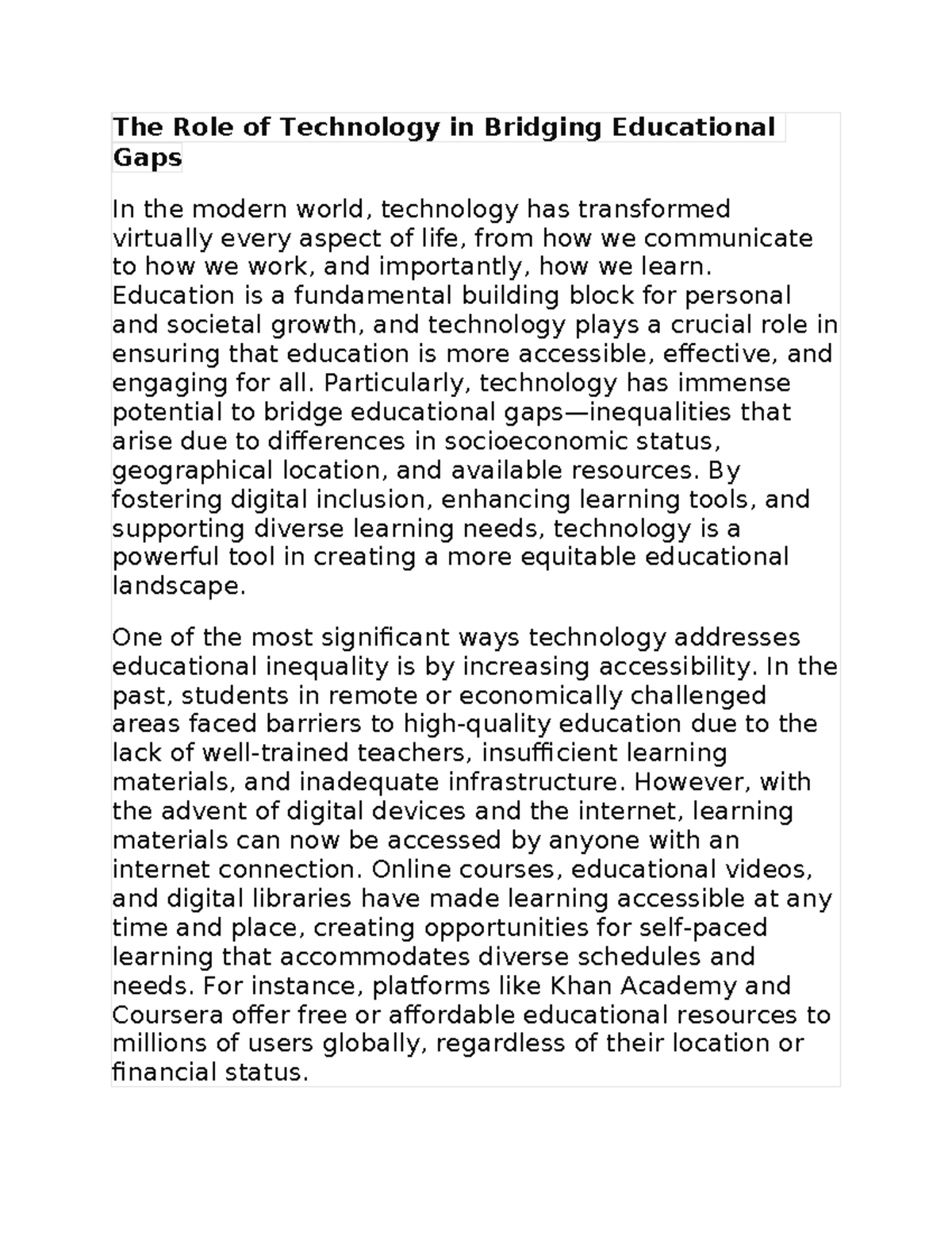 The Role of Technology in Bridging Educational Gaps - Education is a ...