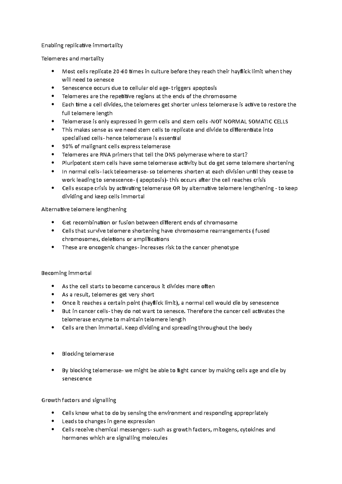 Biology 2 - Cancer module - Enabling replicative immortality Telomeres ...