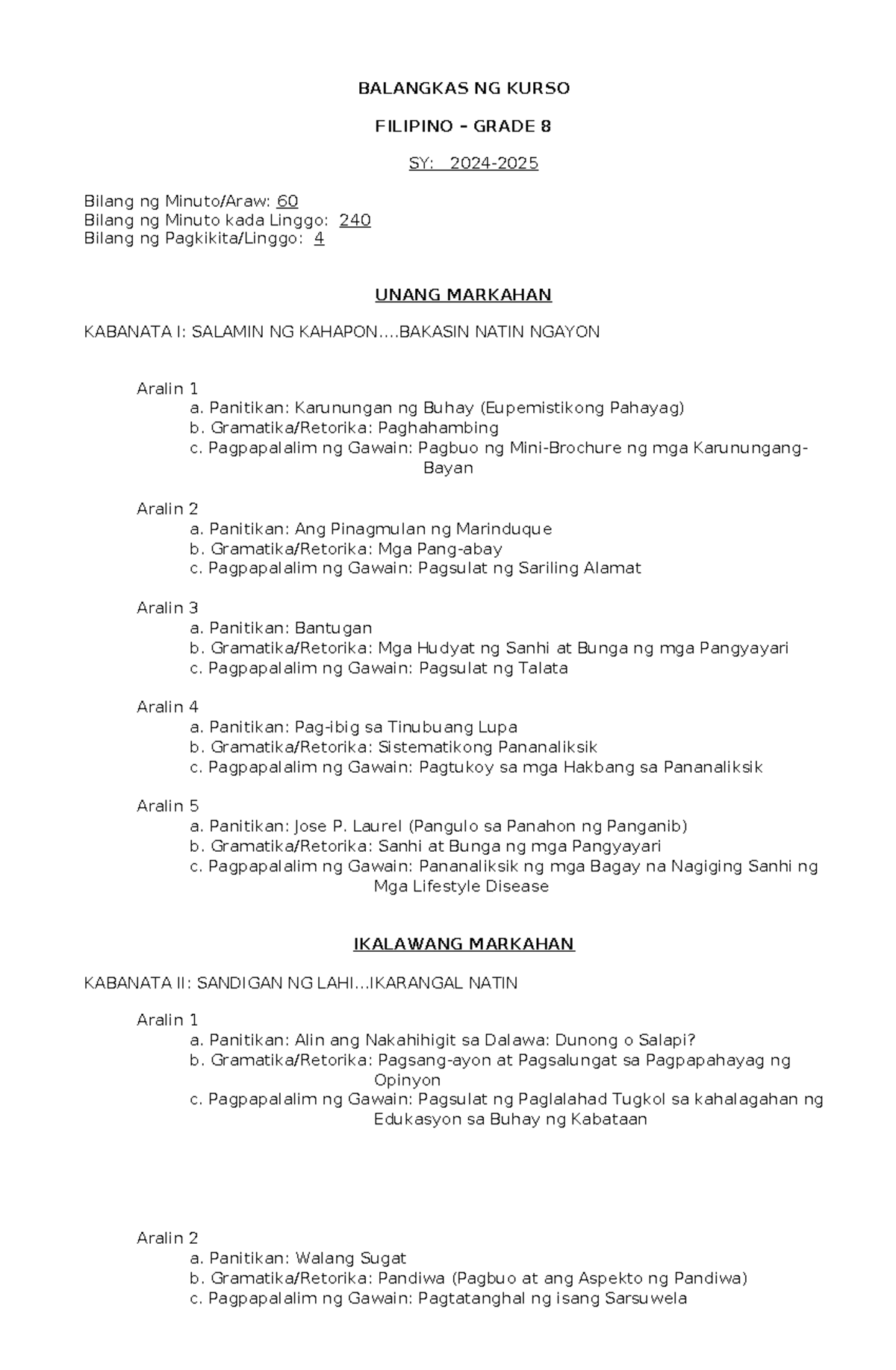 Filipino 8 course outline Final - BALANGKAS NG KURSO FILIPINO – GRADE 8 ...