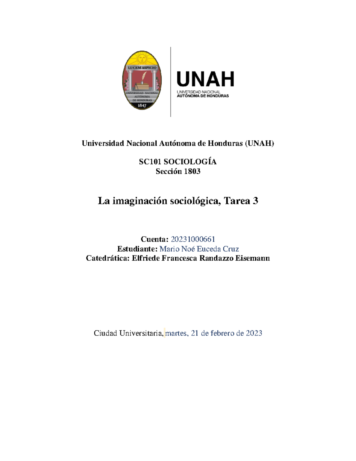 Euceda Mario aplicaciónteórica Tarea 3 - Universidad Nacional Autónoma ...