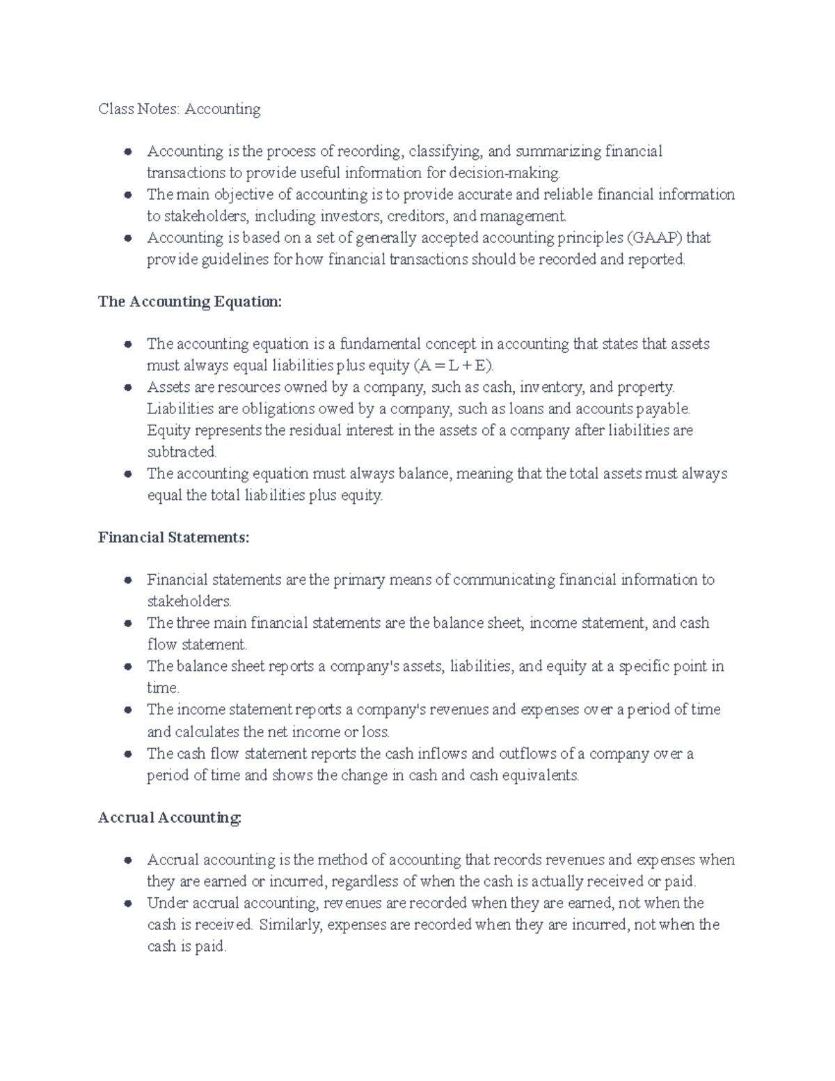 Class notes acct - Class Notes: Accounting Accounting is the process of ...