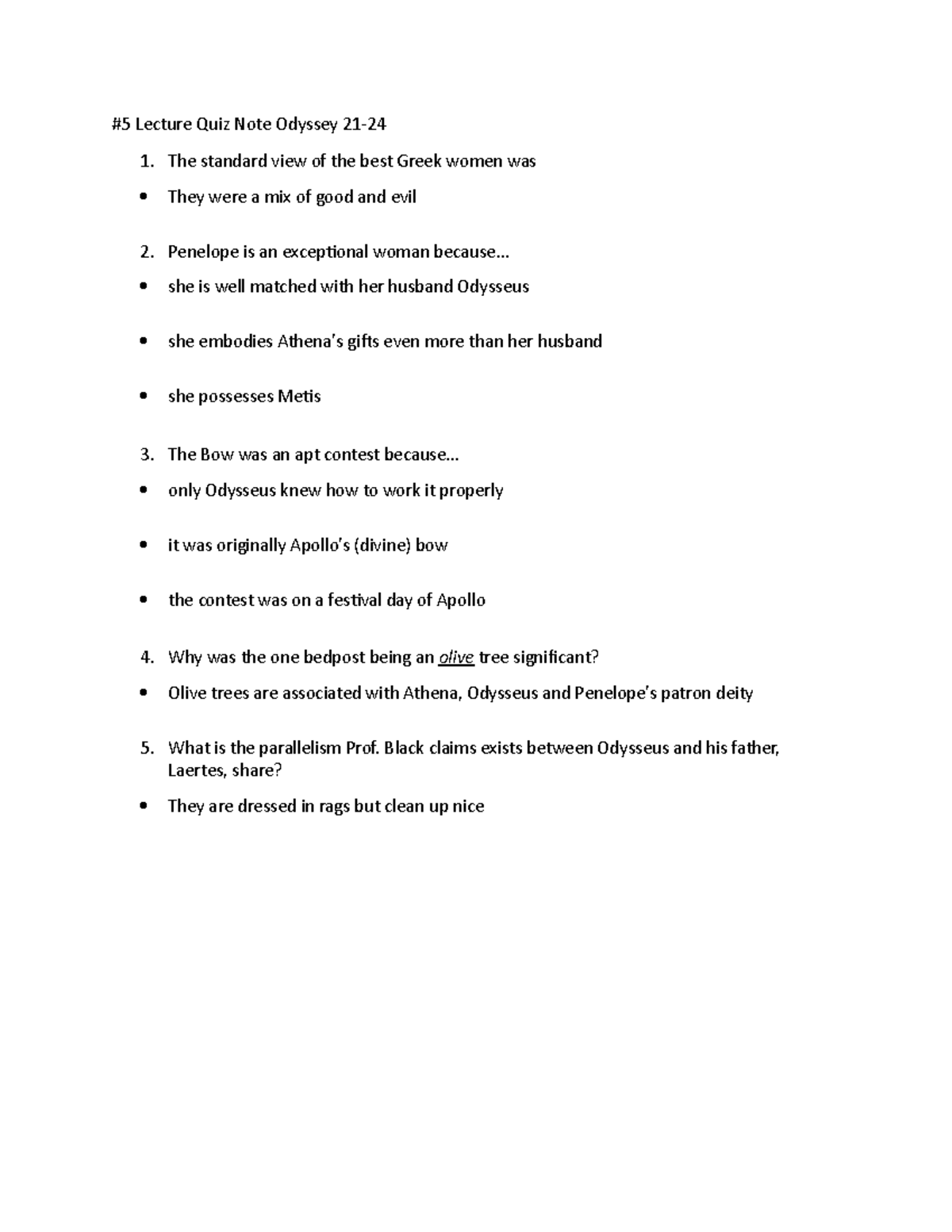 #5 Lecture Quiz Note Odyssey 21-24 - The standard view of the best ...