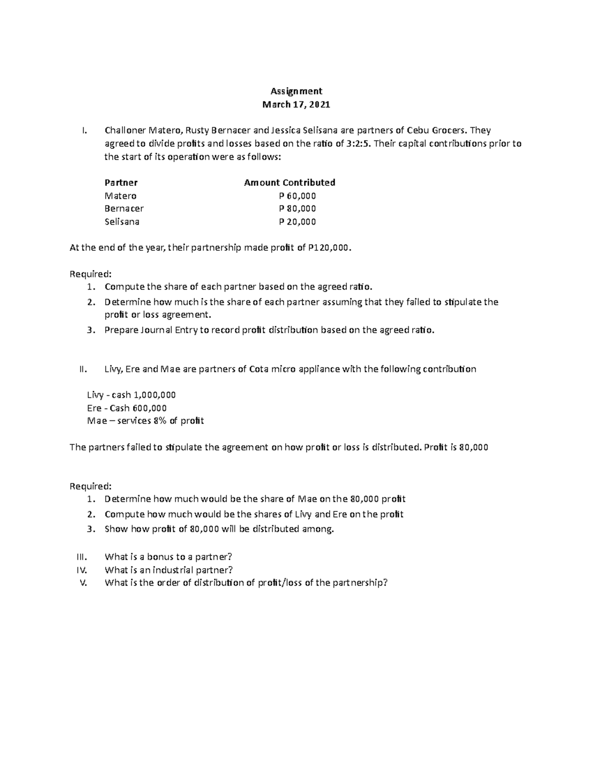 Partnership Assignment - Assignment March 17, 2021 I. Challoner Matero ...