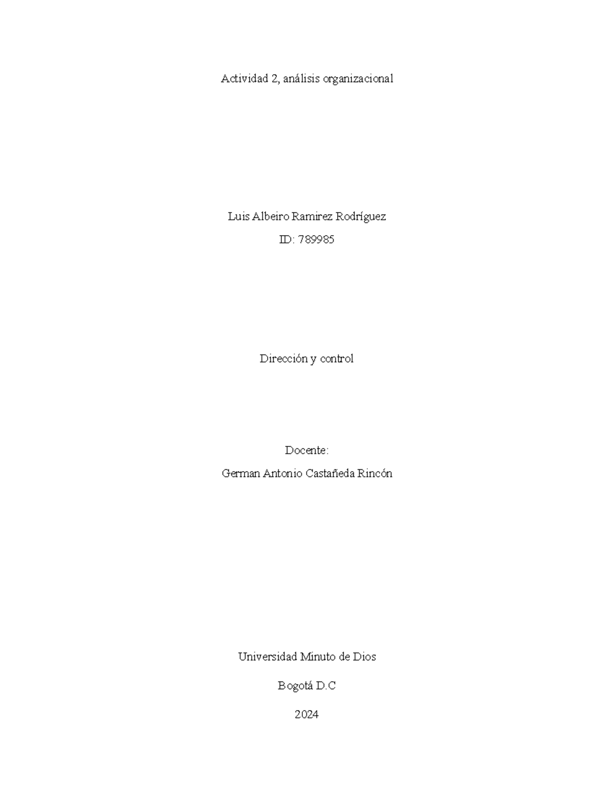 Actividad 2 - Analisis organizacional I - Actividad 2, análisis ...